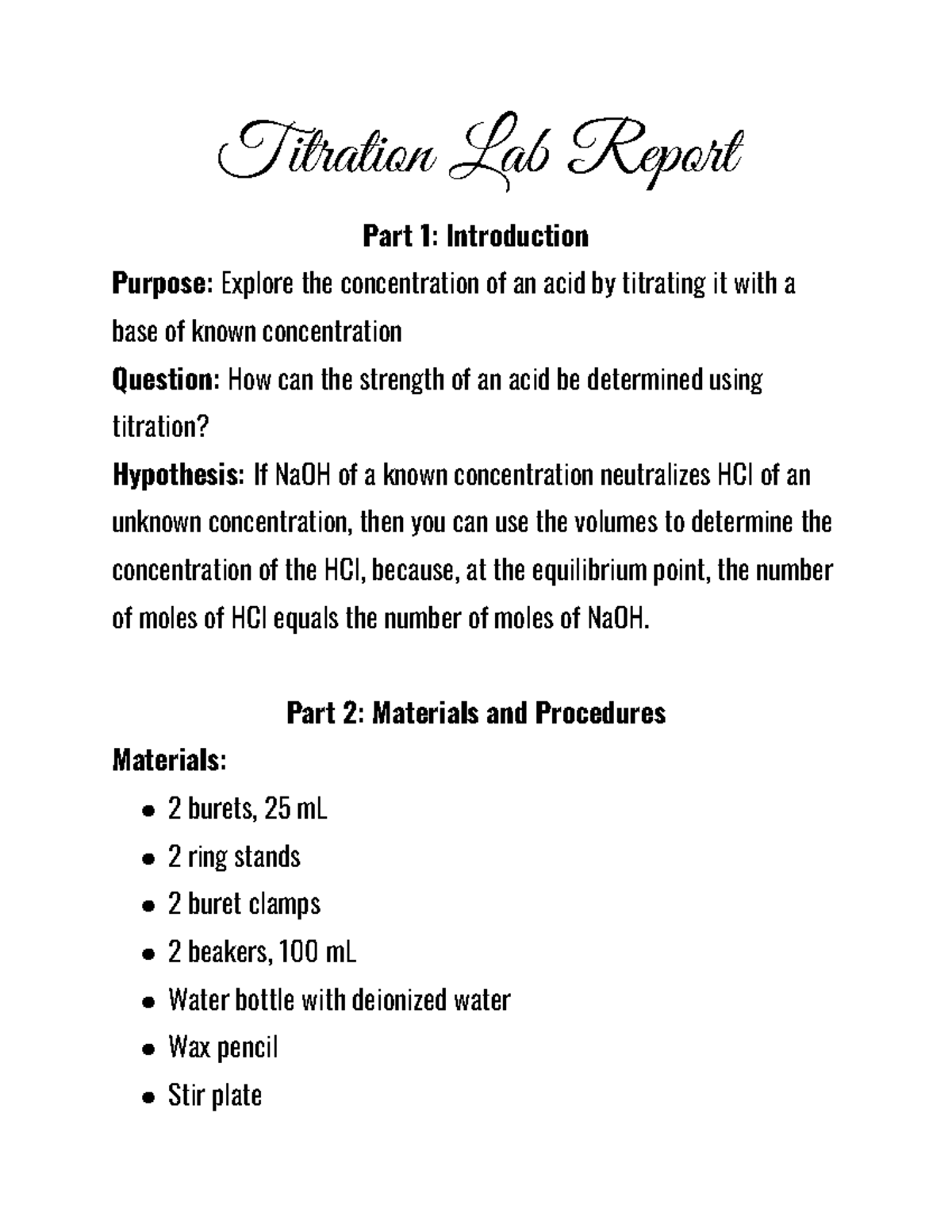 Lab Report For Titration - T itration Lab Report Part 1: Introduction Purpose: Explore the - Studocu