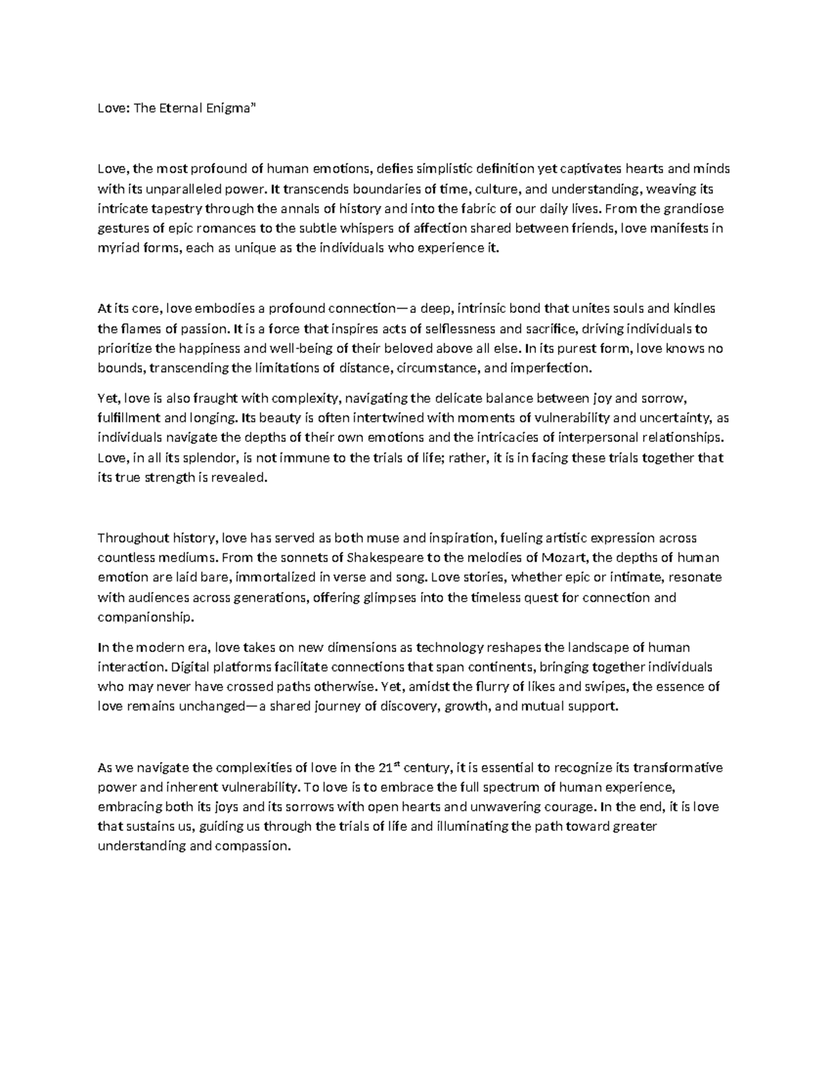 Essay about love - Love: The Eternal Enigma” Love, the most profound of ...