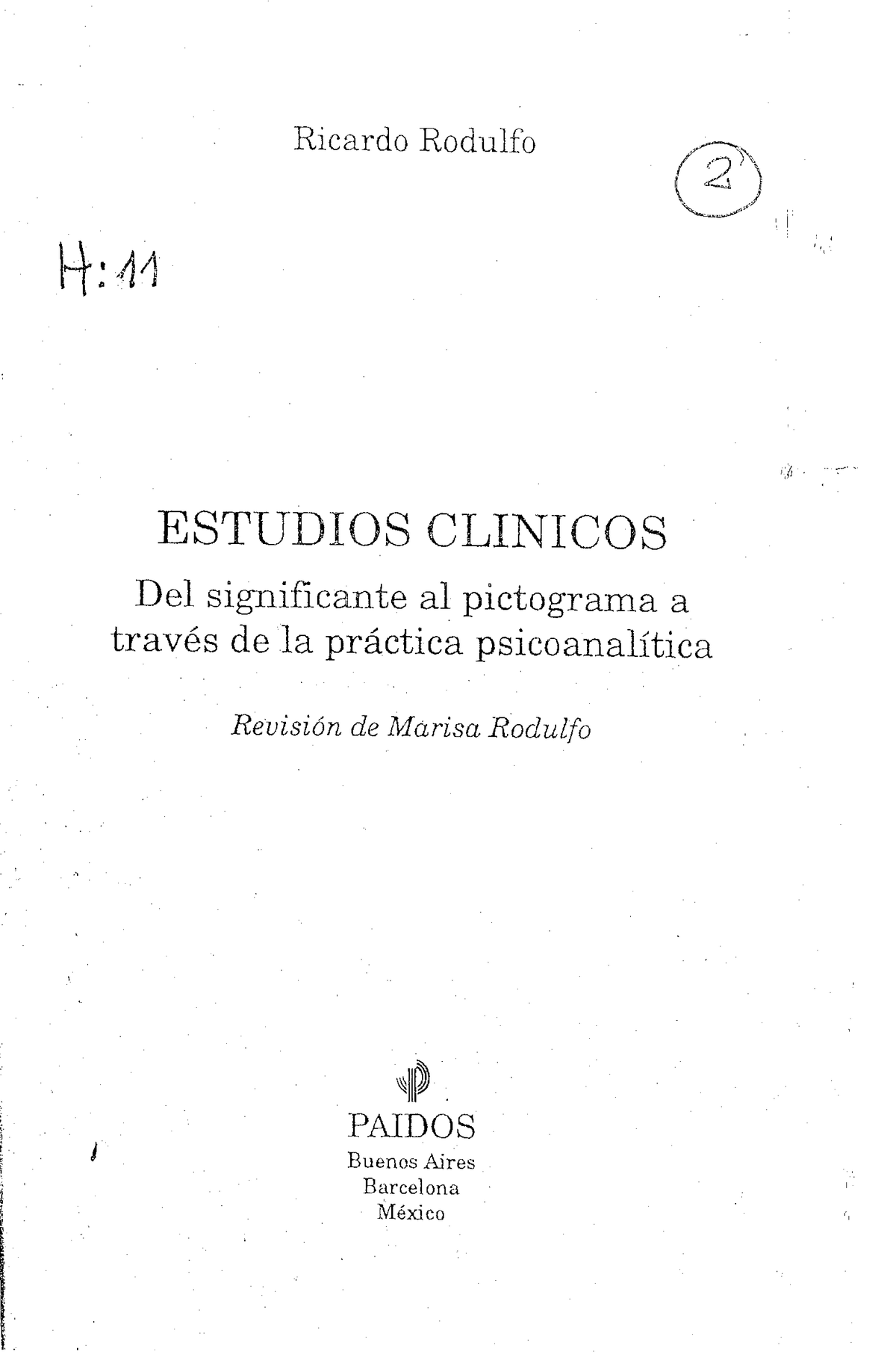 U2 - Rodulfo, R. (1992). El adolescente y sus trabajos (Cap. 9 y 10 ...