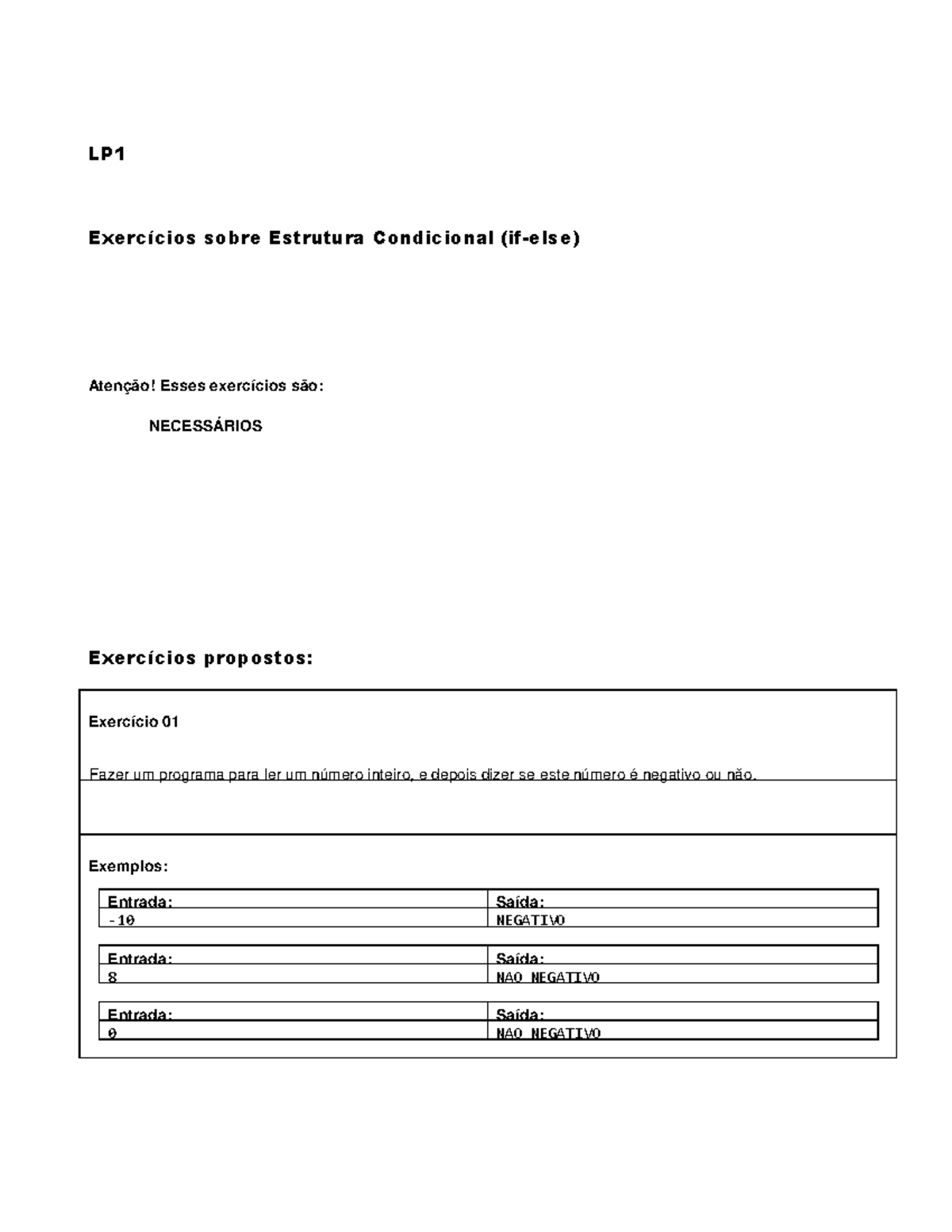 Exercícios - Estrutura Condicional - Parte 1 - LP Exercícios sobre ...