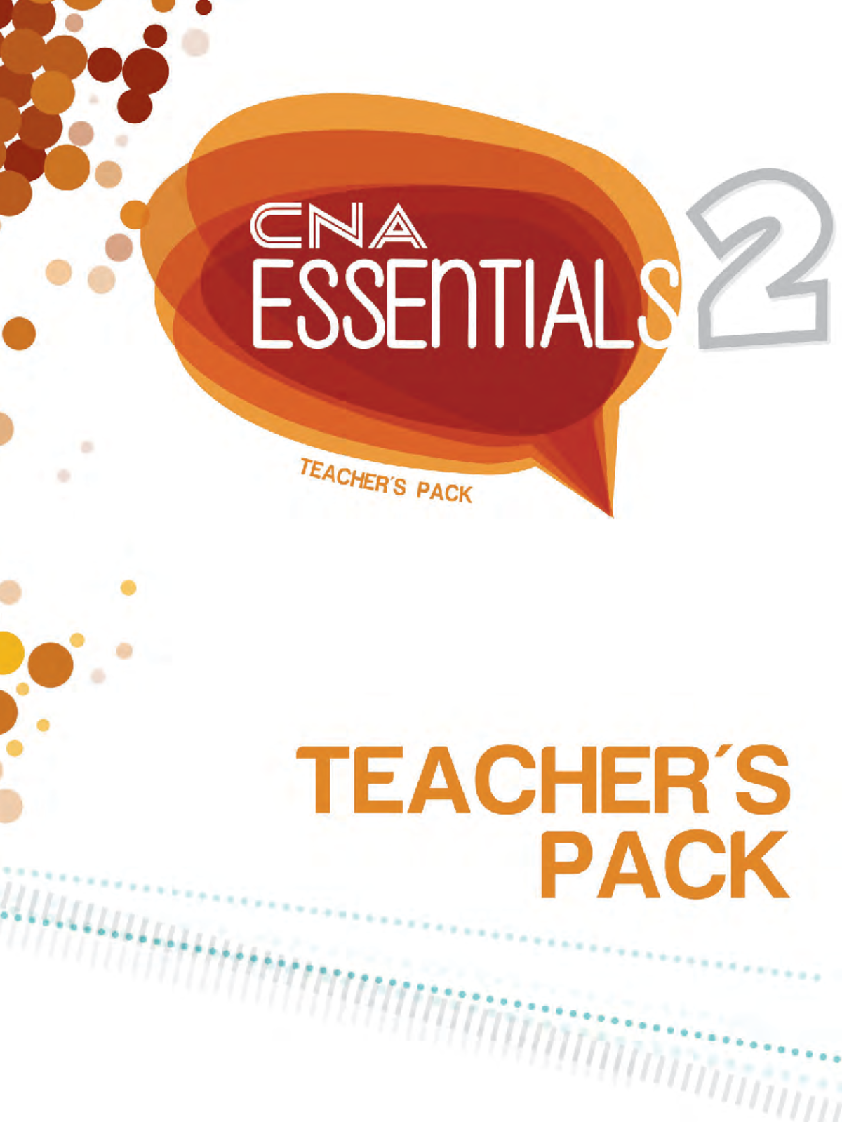 CNA Essentials 2 TP - Livro CNA Essential 2 - 2 | CNA ESSENTIALS 2 © Copyright Editora CNA ...