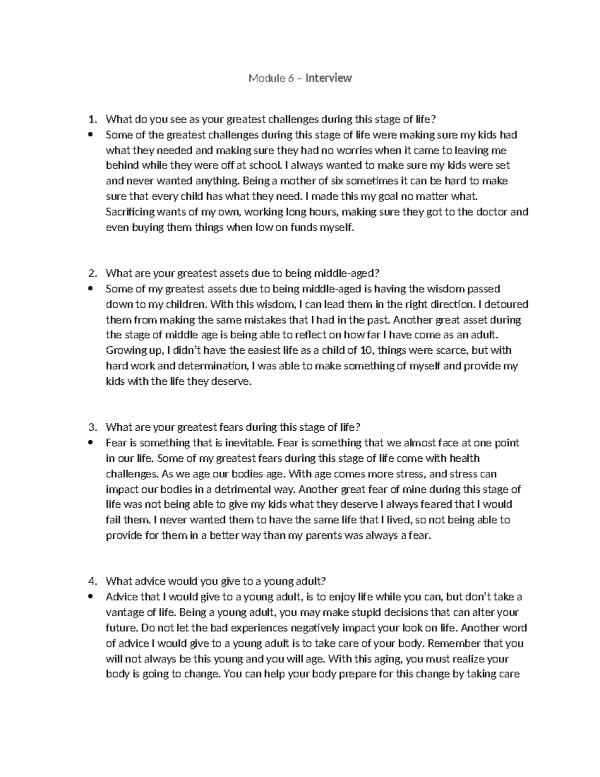 Module 6 - Interview - Module 6 – Interview What do you see as your ...