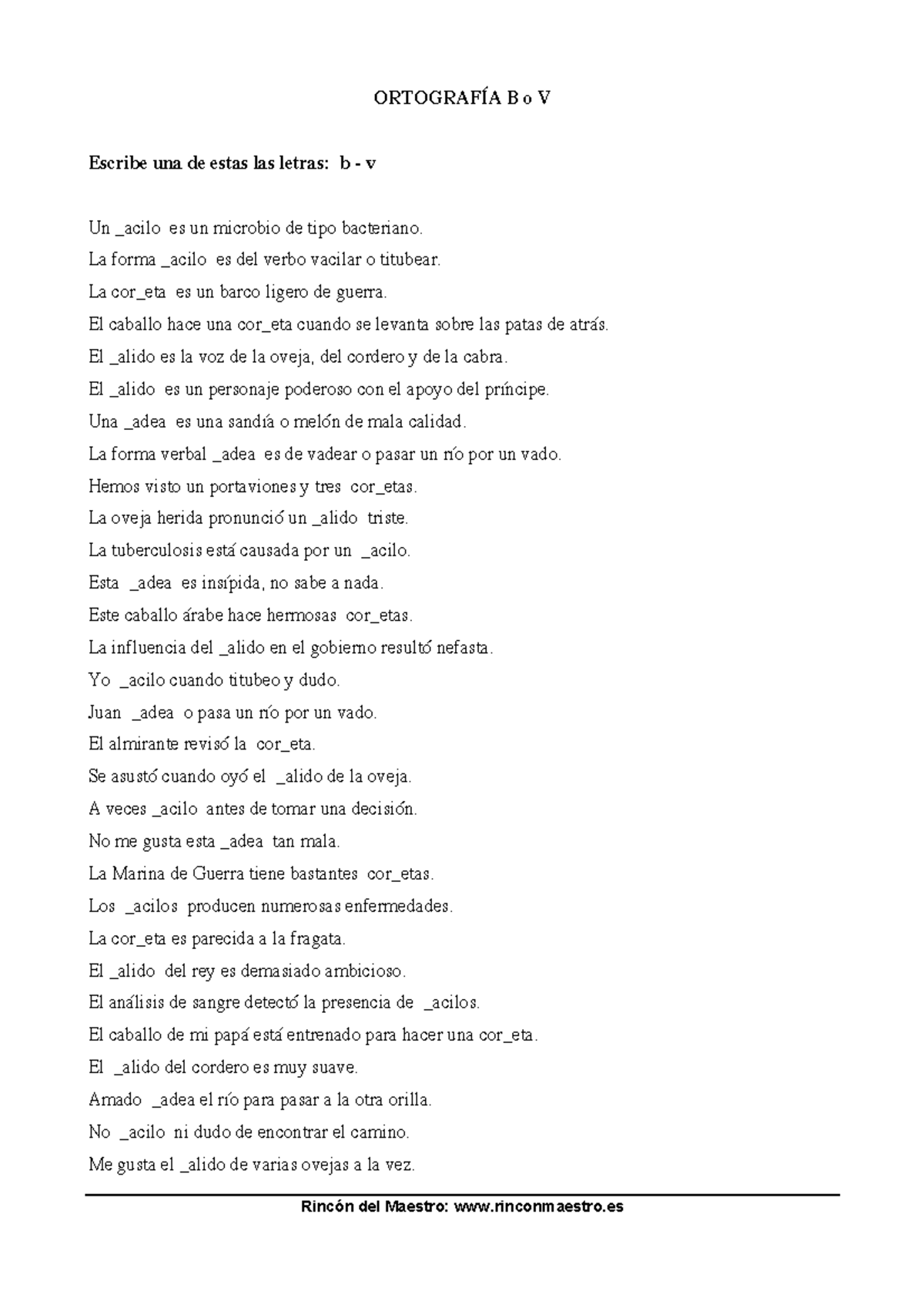 B y v 2 - Rincón del Maestro: rinconmaestro ORTOGRAFÍA B o V Escribe ...