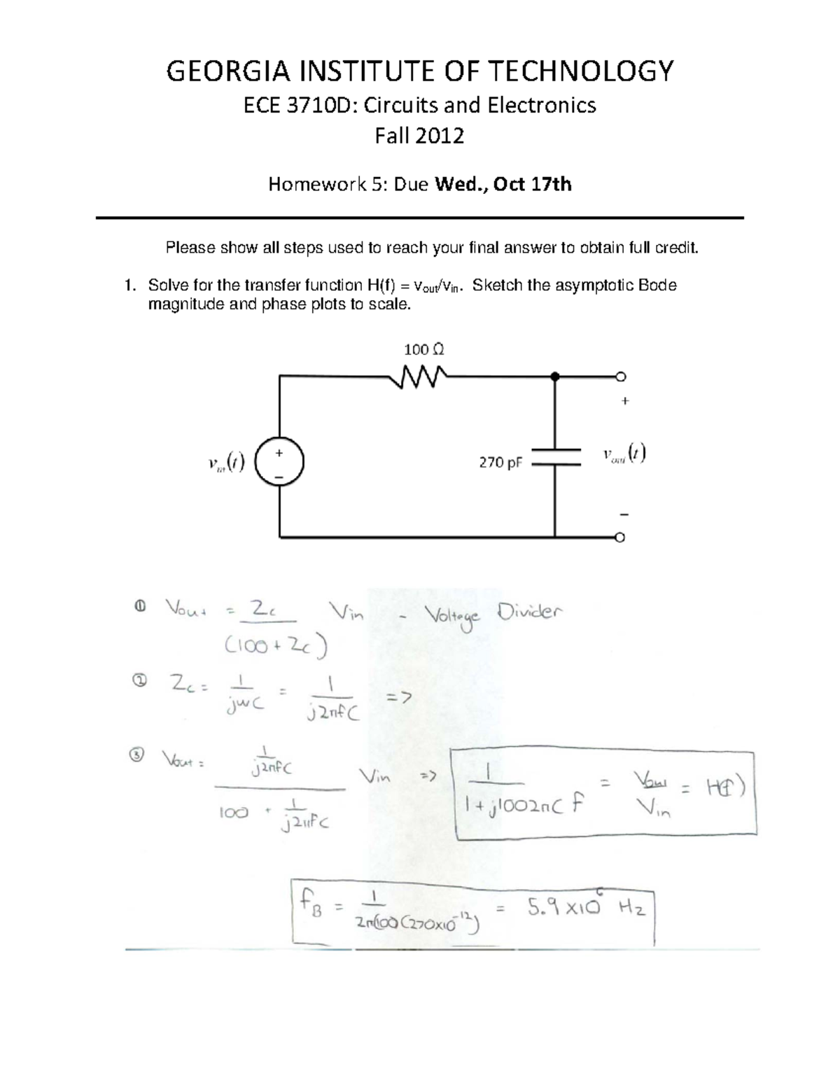 HW5Solutions ECE3710 Brenner Fall2012 - ECE 3710 - GEORGIA INSTITUTE OF TECHNOLOGY ECE 3710D ...