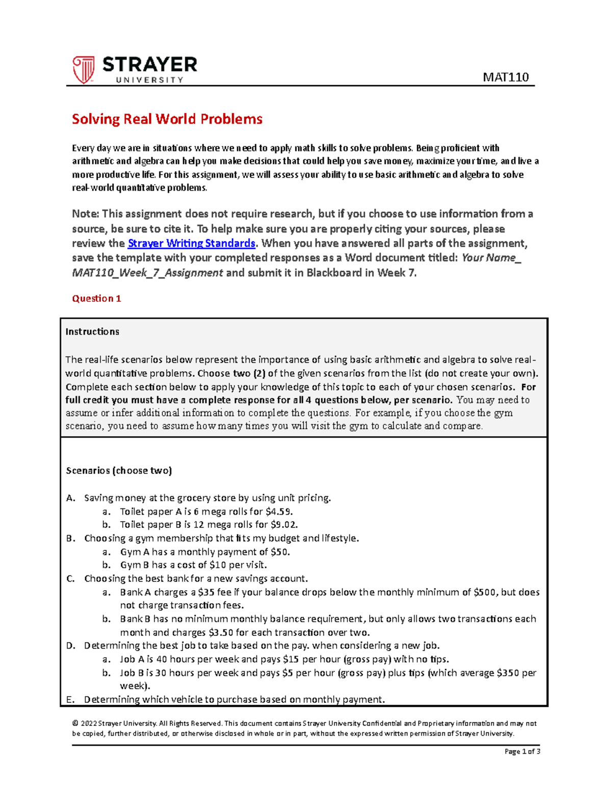 MAT110 Week 7 Assignment - MAT Solving Real World Problems Every day we ...