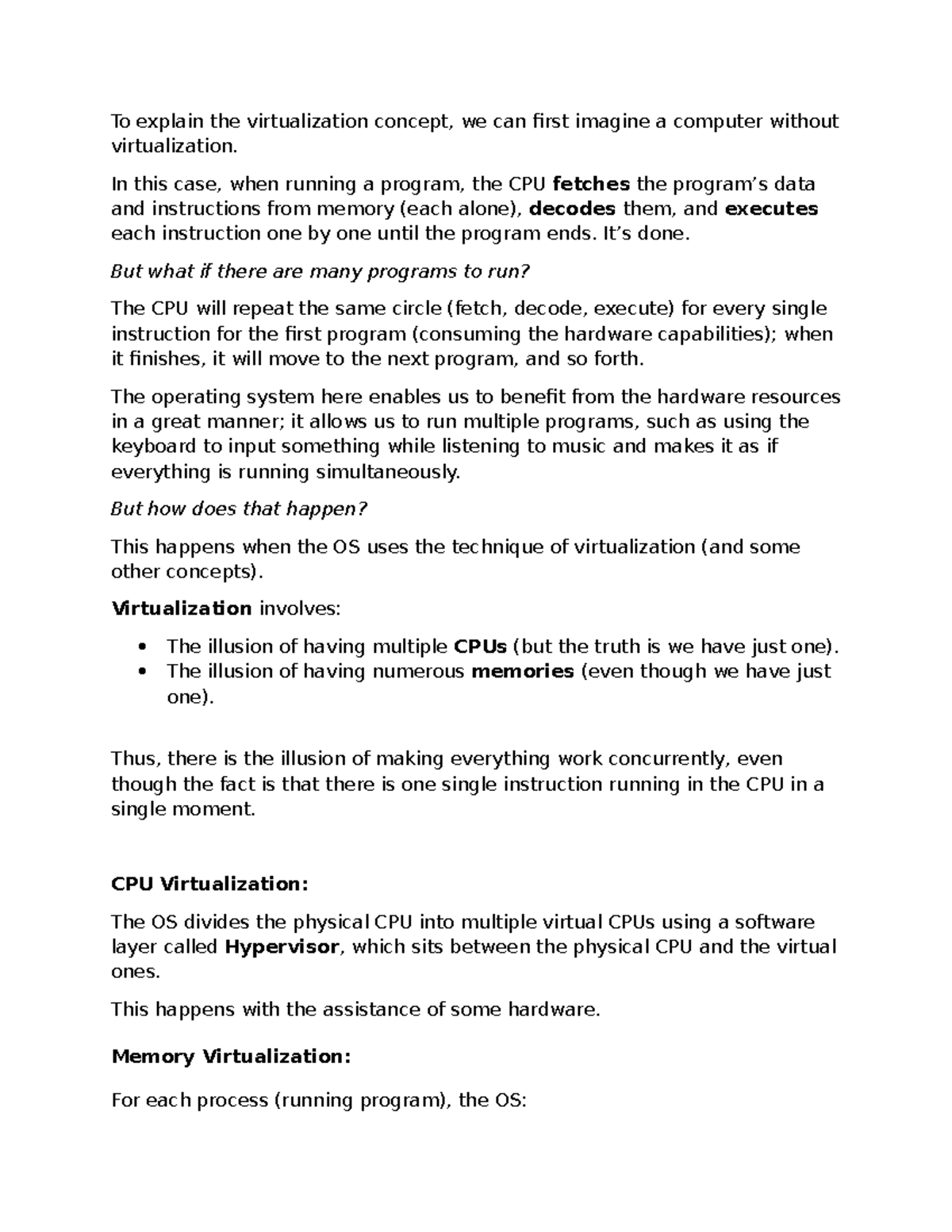 Discussion Unit 1 - To explain the virtualization concept, we can first ...