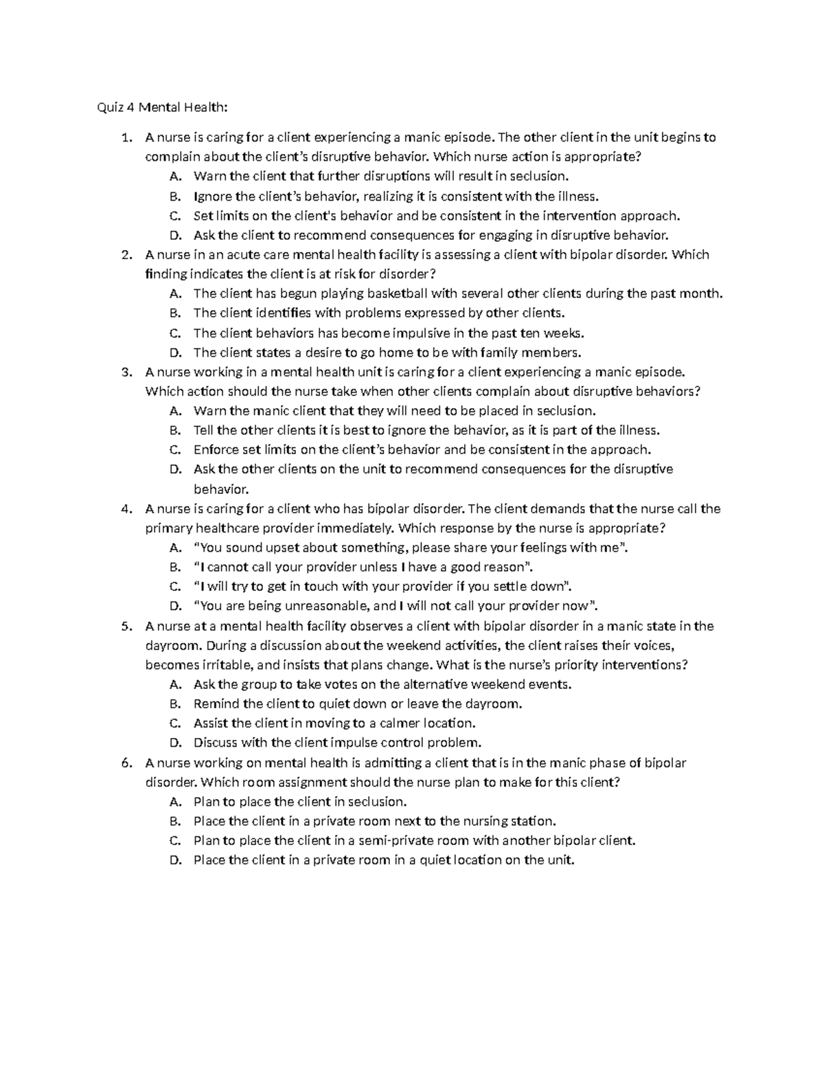 Quiz 4 Mental Health - Quiz topics - Quiz 4 Mental Health: 1. A nurse ...
