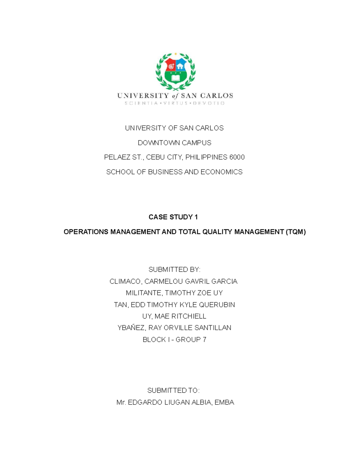 Group 7 Case Study 1 - UNIVERSITY OF SAN CARLOS DOWNTOWN CAMPUS PELAEZ ...