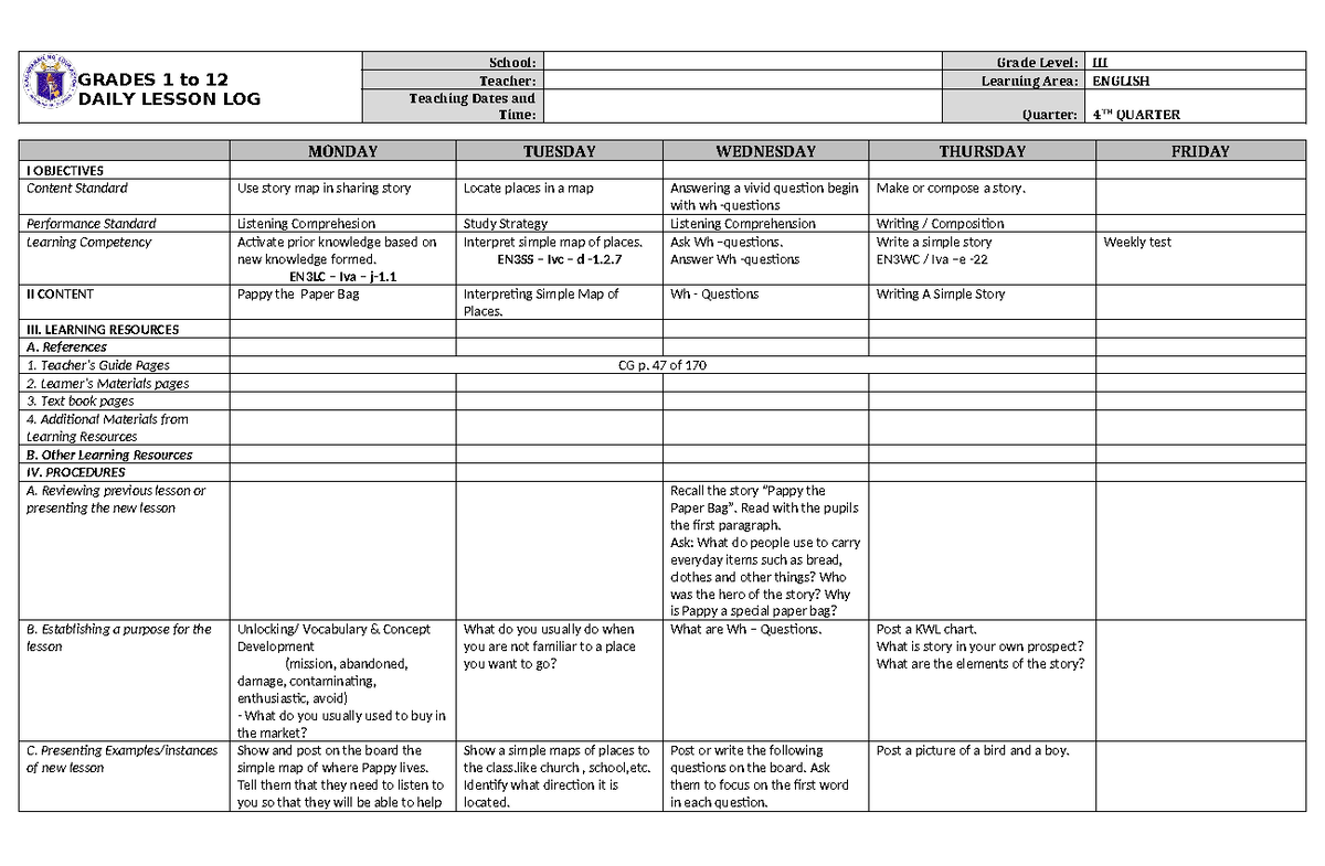 DLL English 3 Q4 W3 - GRADES 1 to 12 DAILY LESSON LOG School: Grade ...