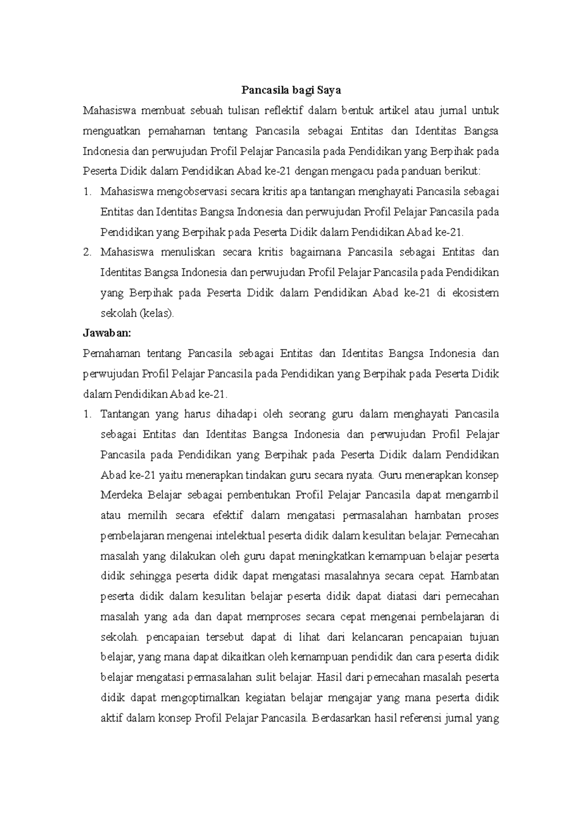 Topik 4 Aksi Nyata FPI - Pancasila bagi Saya Mahasiswa membuat sebuah tulisan reflektif dalam ...