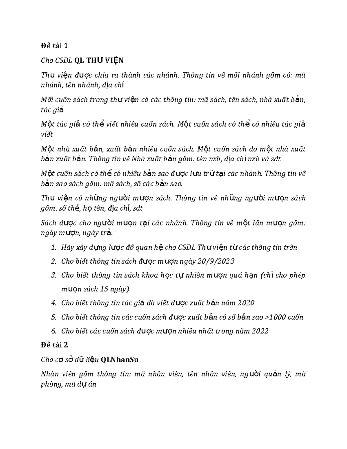 BT-Khoi-nghiepfds - Đềề tài 1 Cho CSDL QL TH Ư VI ỆN Th ư vi ện đ ược chia ra thành các nhánh ...