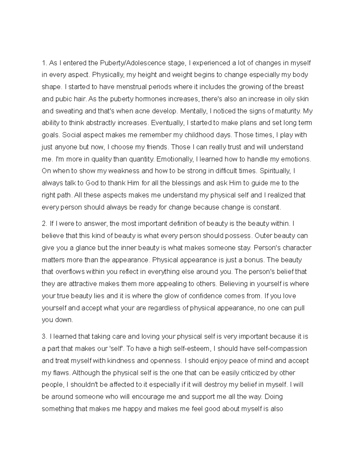 Physical Self - As I entered the Puberty/Adolescence stage, I ...