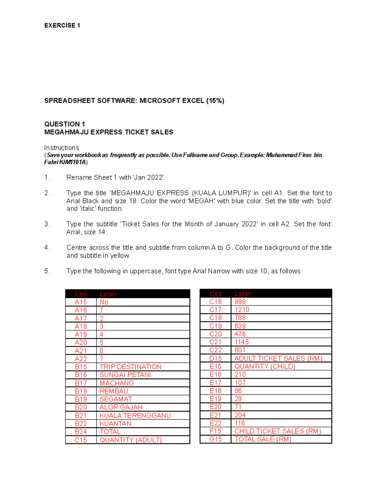 Excercise 1-labtest 113 - EXERCISE 1 SPREADSHEET SOFTWARE: MICROSOFT ...