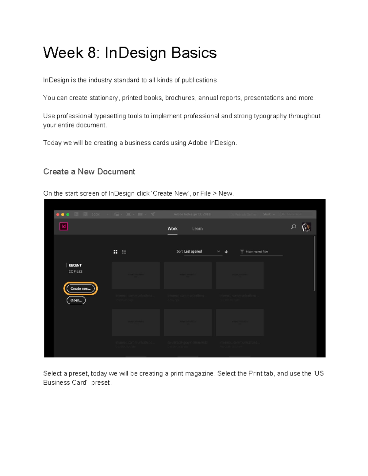 Week 8 In Design Basics - week 8 - Week 8: InDesign Basics InDesign is ...
