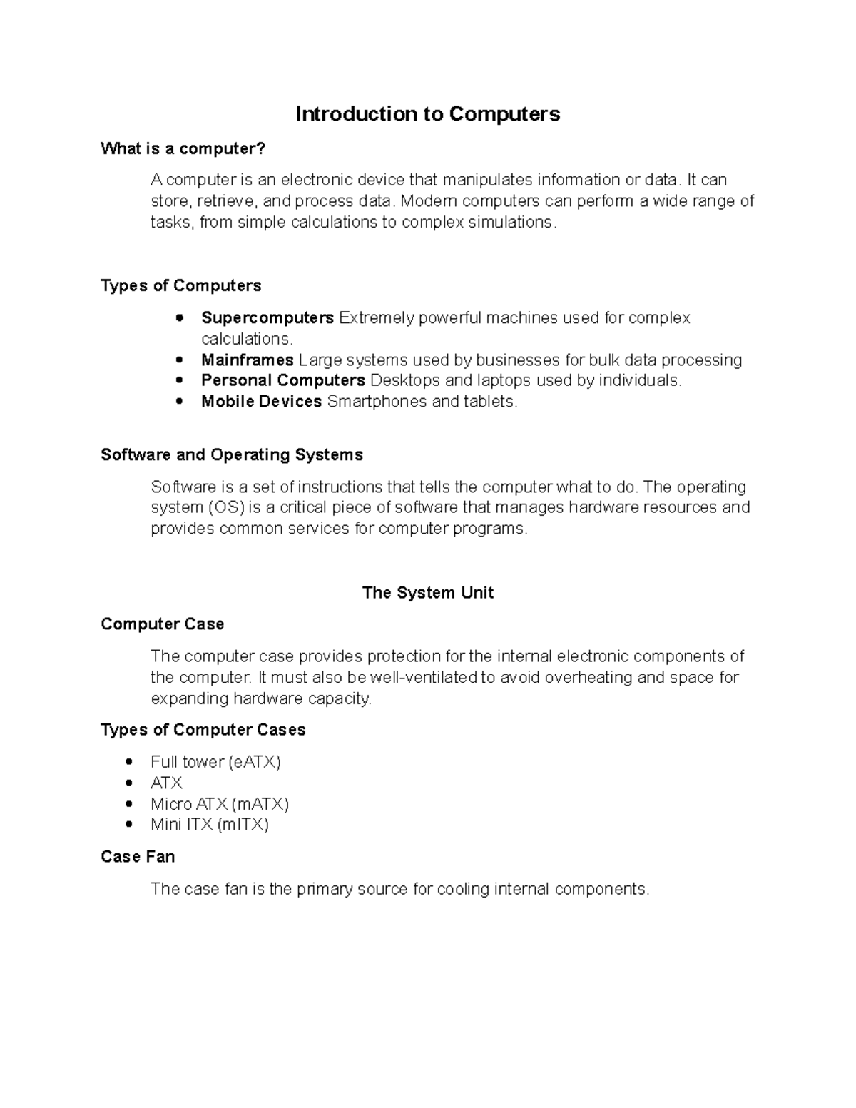 Introduction to Computers - It can store, retrieve, and process data. Modern computers can ...