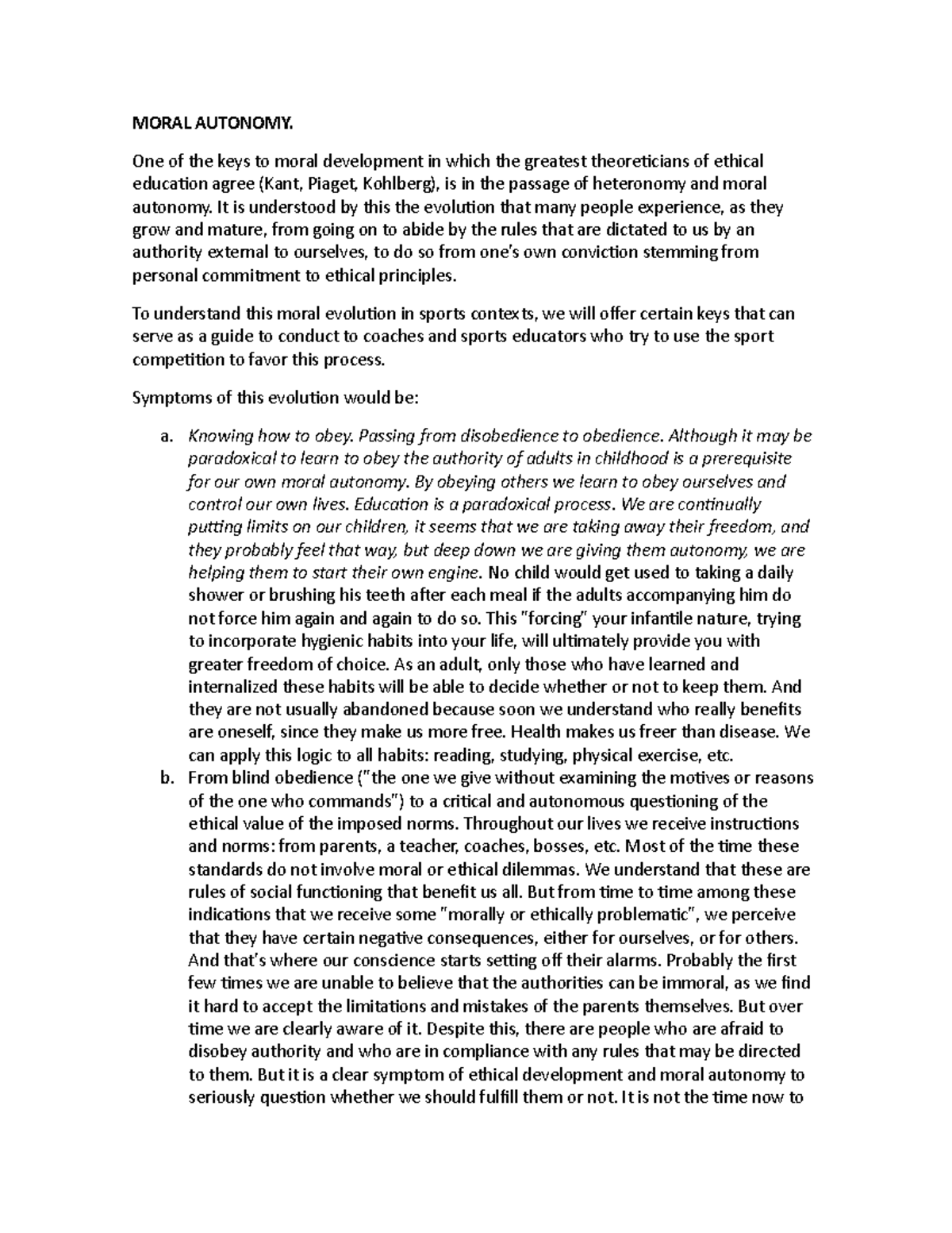 Moral Autonomy - MORAL AUTONOMY. One of the keys to moral development ...