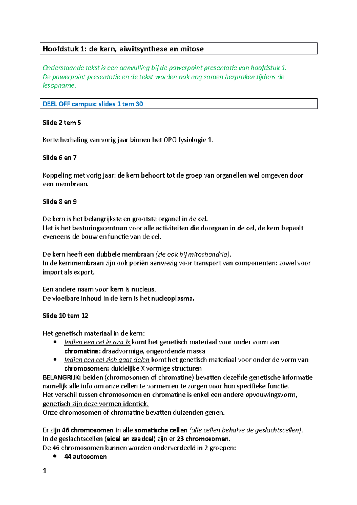 Aanvullingen hoofdstuk 1 genetica ergo 2 - Hoofdstuk 1: de kern ...
