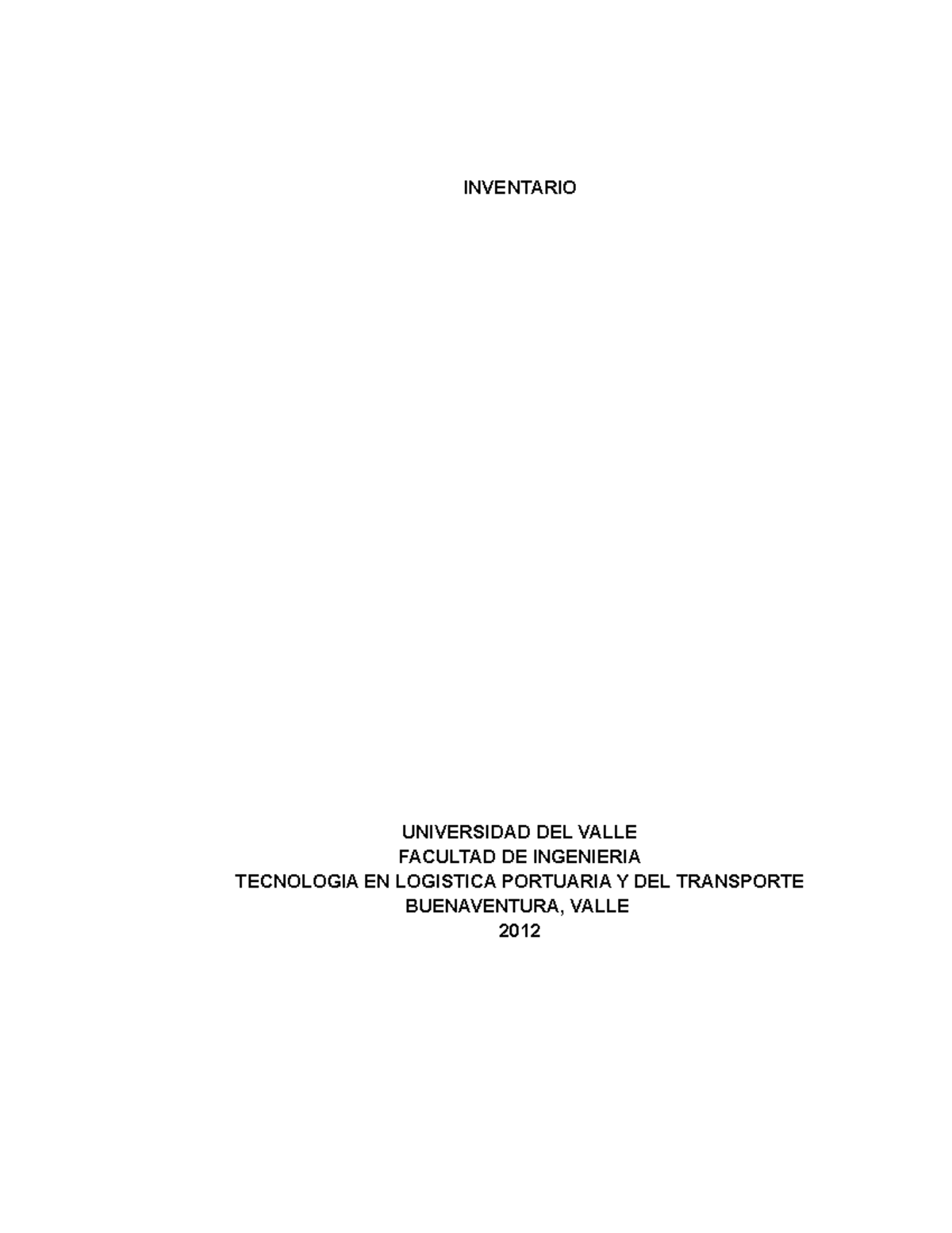 Trabajo final - El inventario es una relación detallada, ordenada y ...