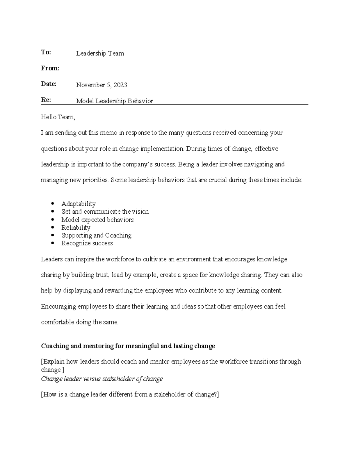 MBA687 Module 7 Memo - work - To: Leadership Team From: Date: November ...
