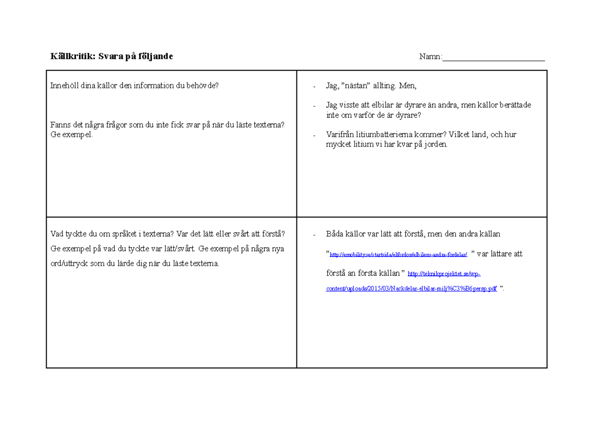 Källkritik, fylla i, resonerande text - Källkritik: Svara på följande ...