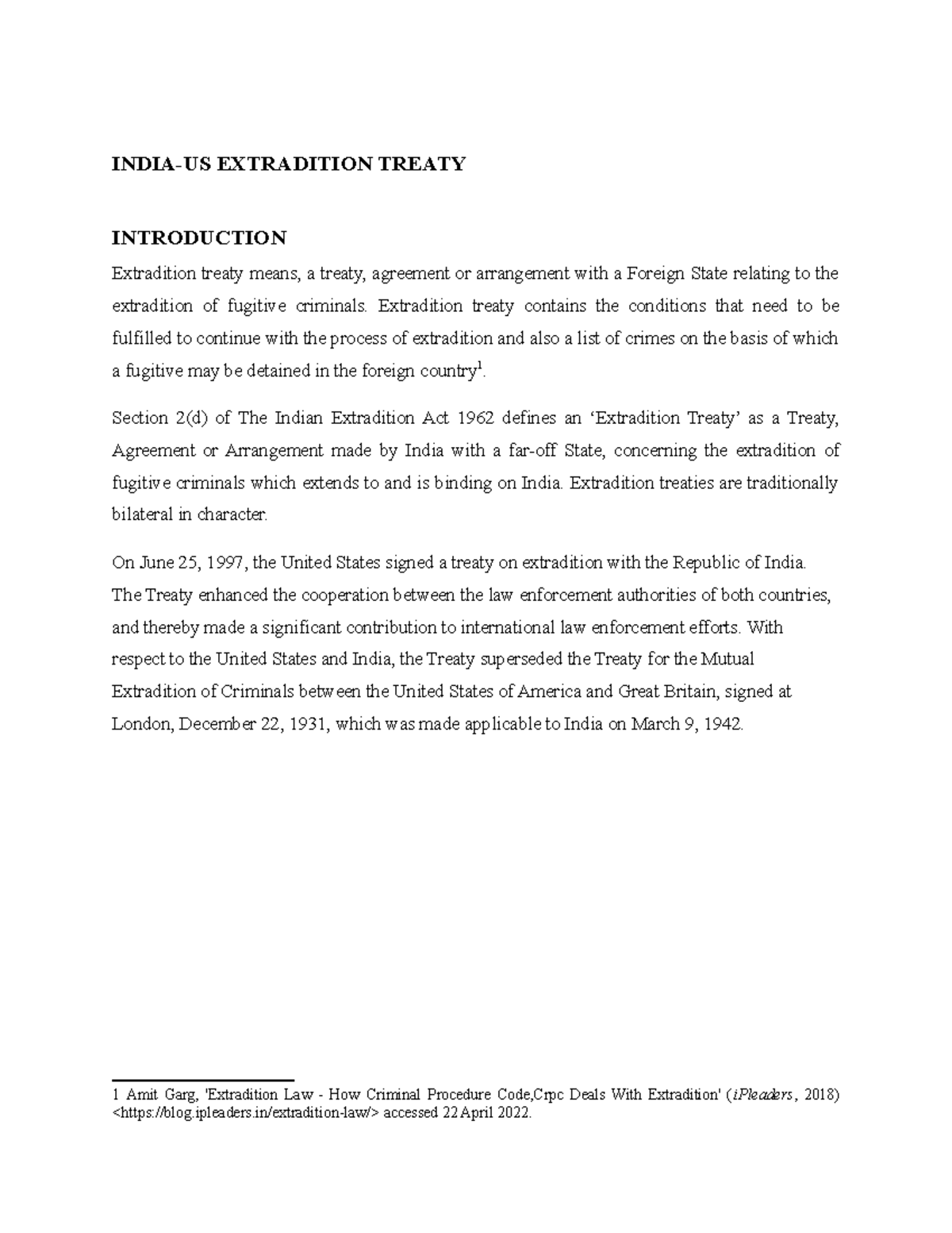 Extradition law - INDIA-US EXTRADITION TREATY INTRODUCTION Extradition ...