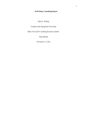 Disney Consulting Report MBA-500 - Consulting Report The Walt Disney ...
