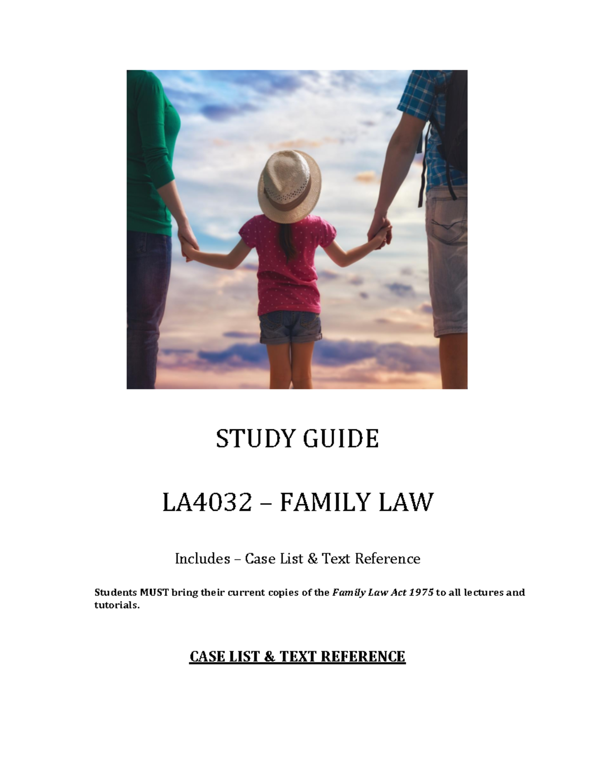 Study guide - STUDY GUIDE LA4032 – FAMILY LAW Includes – Case List ...