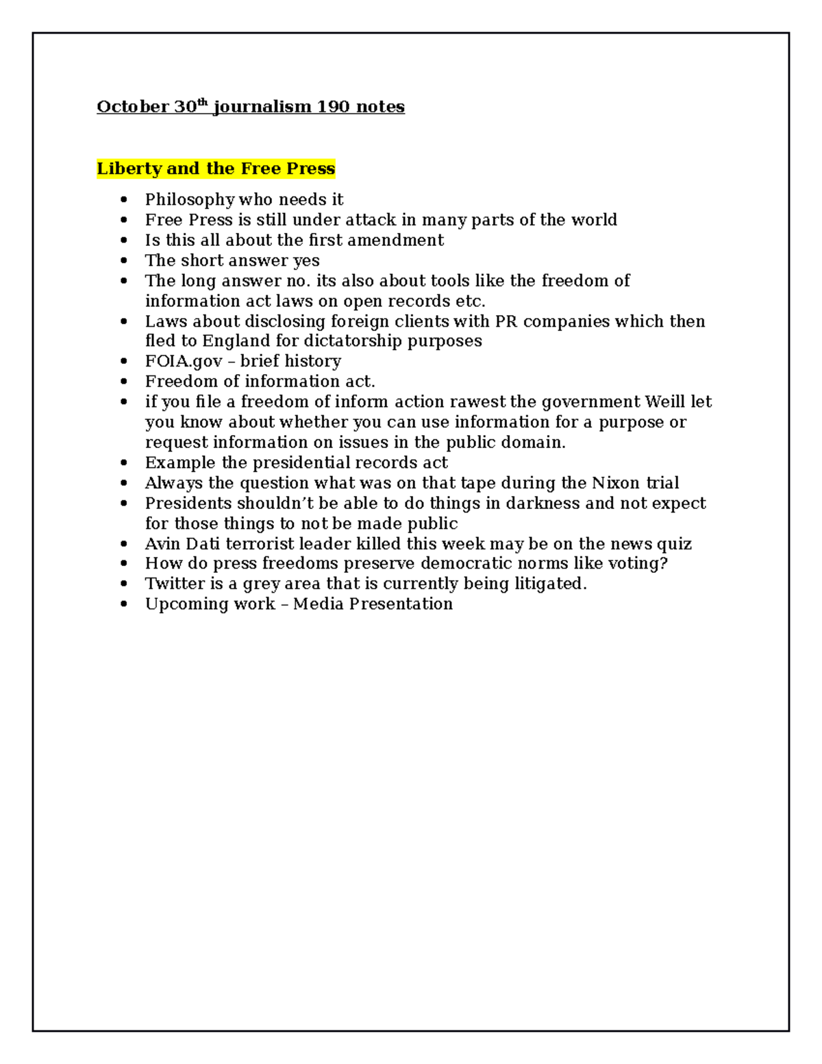 October 30th journalism 190 notes - October 30 th journalism 190 notes ...