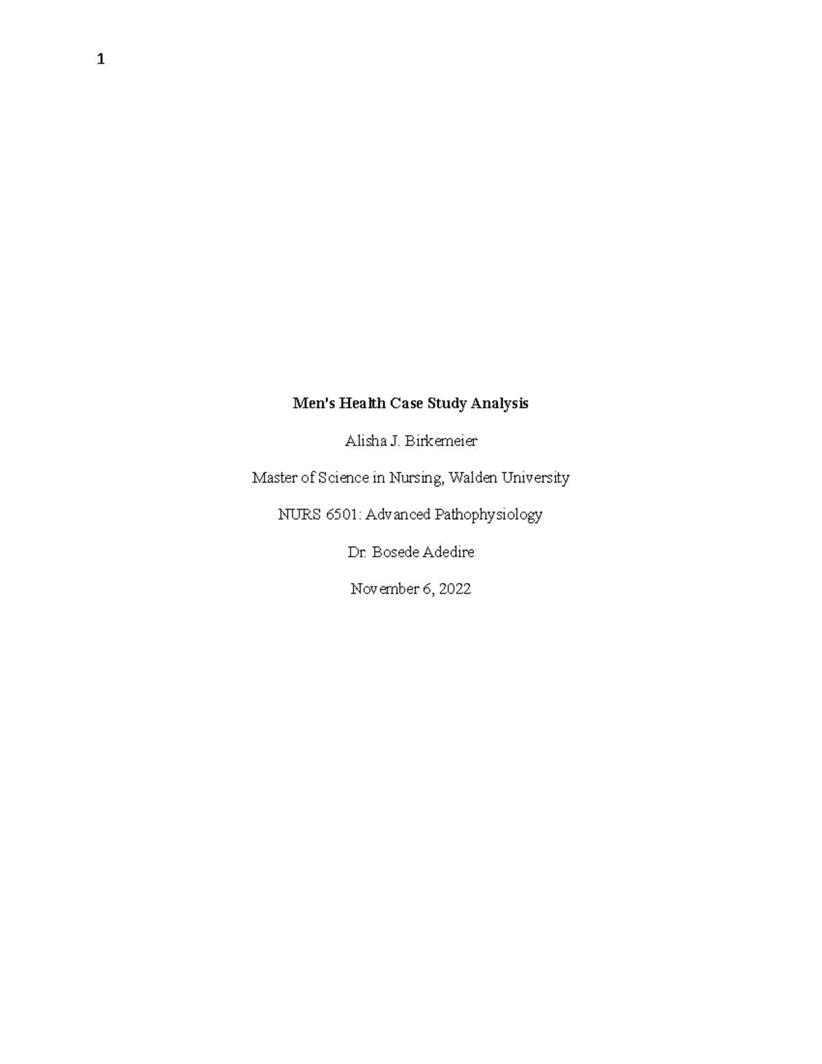 M7Assgn Birkemeier A - Mens health case study - Men's Health Case Study ...