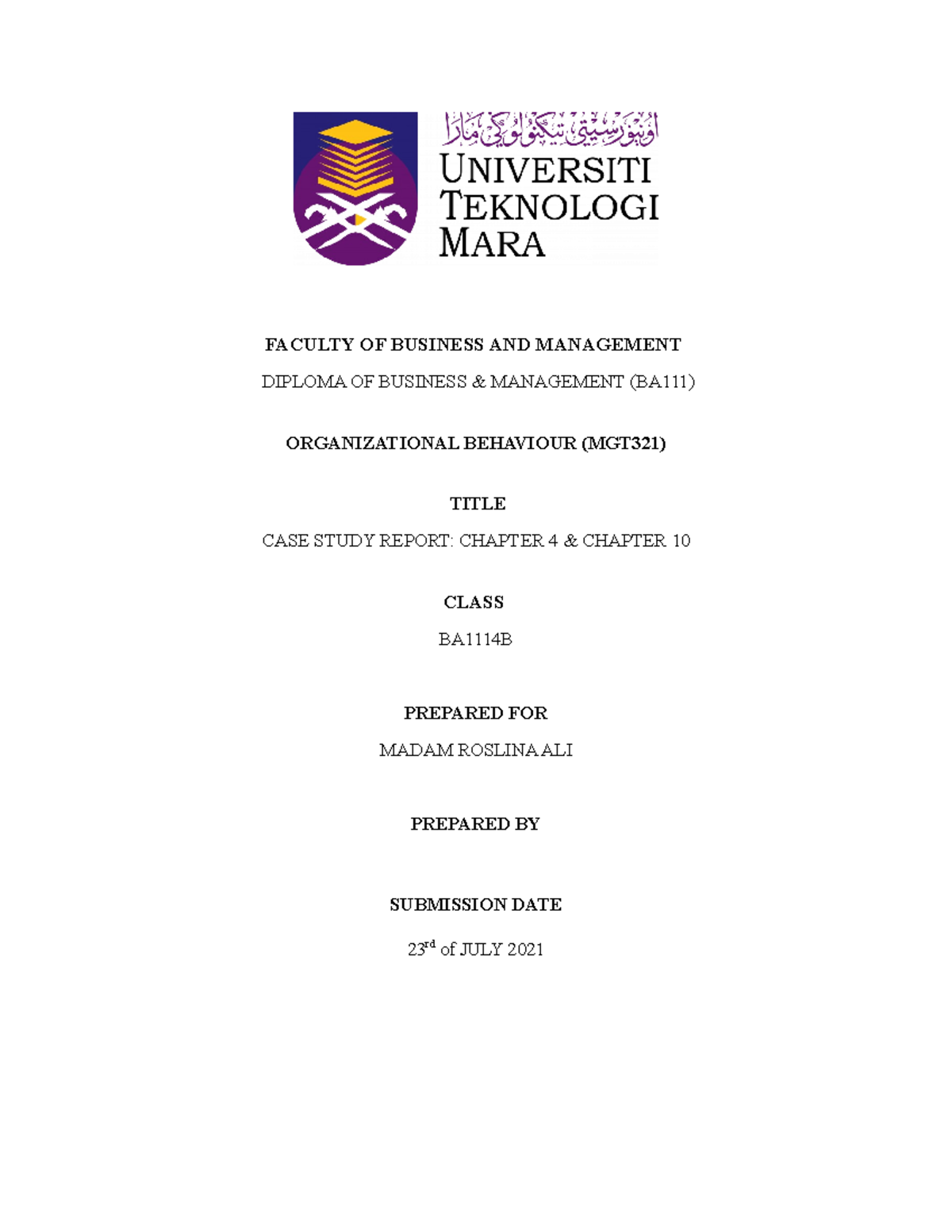 MGT321 CASE Study Report C4 & C10 TEXT BOOK - Business and management ...