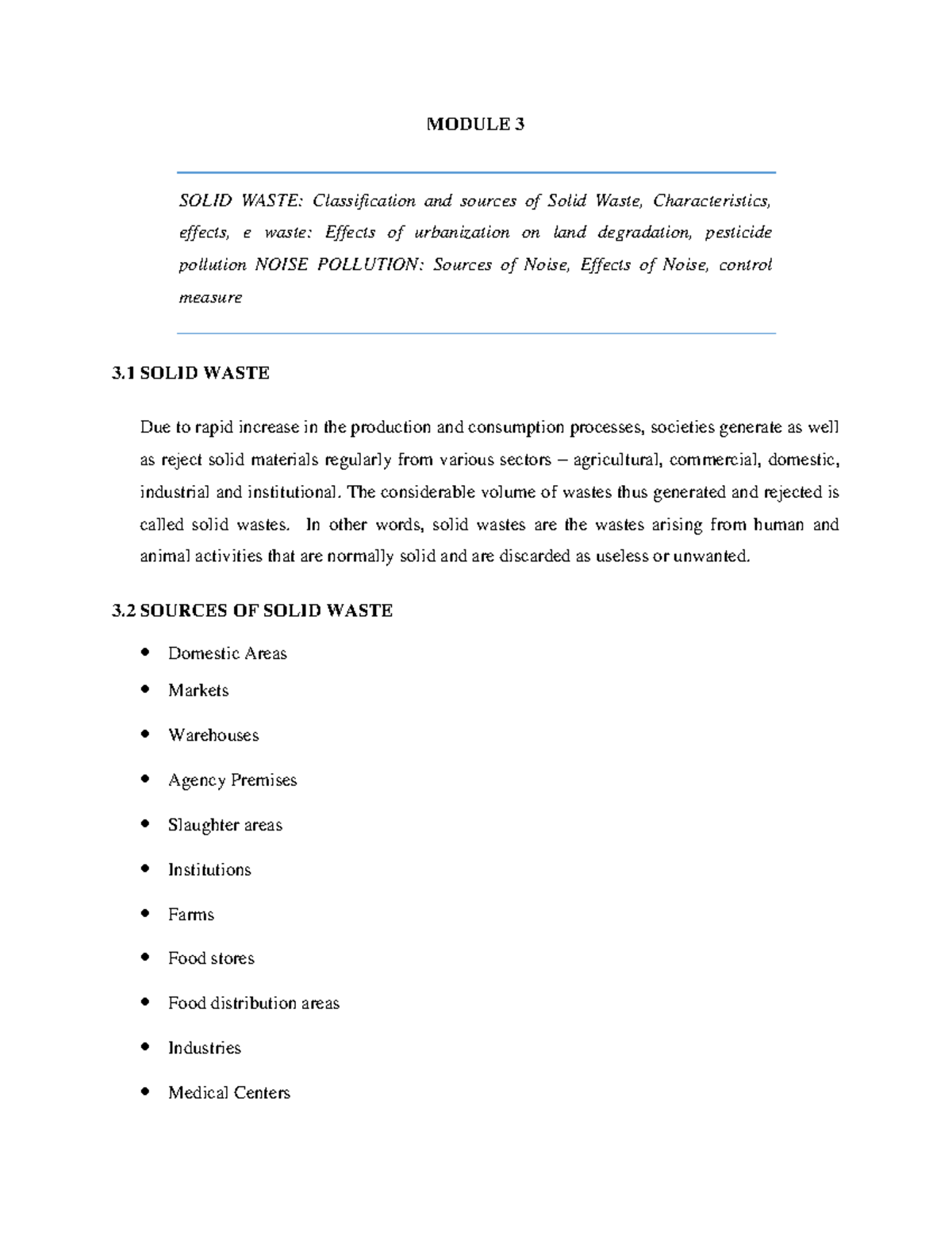 Module 3 - MODULE 3 SOLID WASTE: Classification and sources of Solid ...