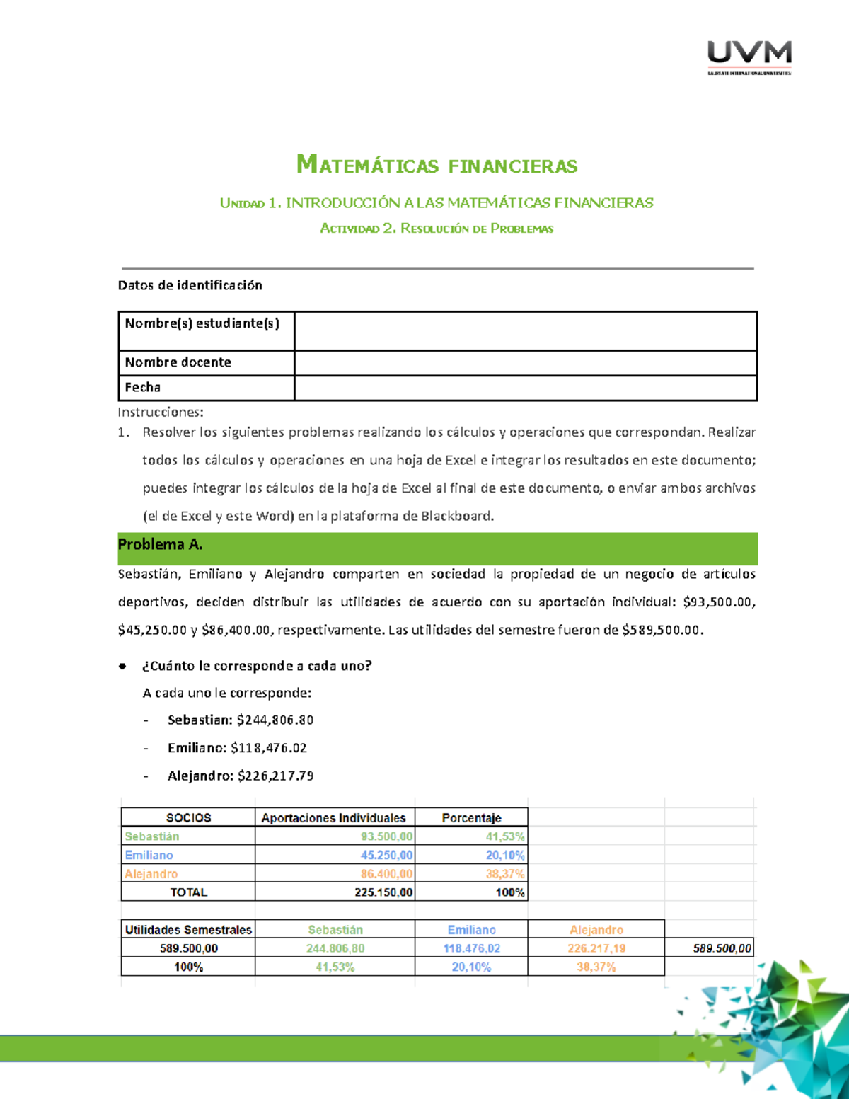 Copia de A2 ADMD - ACTIVIDAD 2 MATEMATICAS FINANCIERAS - MATEMÁTICAS ...