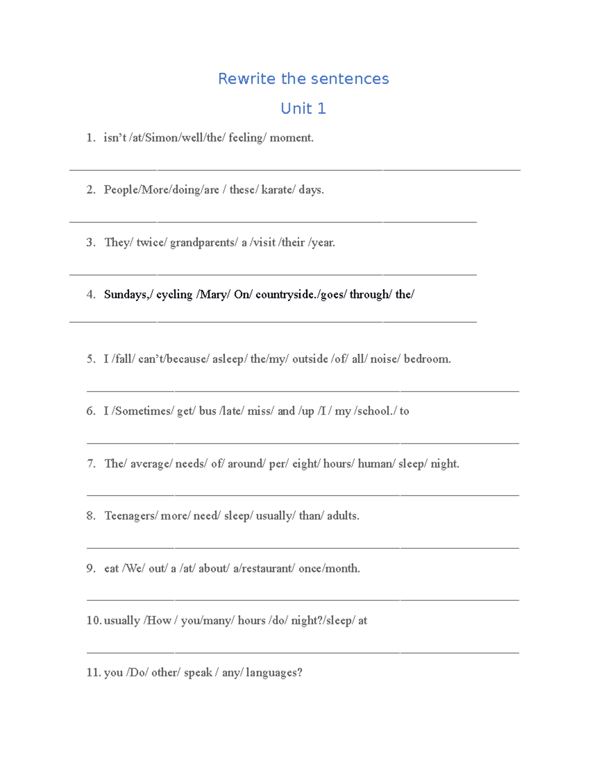 Homework 1 - 2022-2023 - Rewrite the sentences Unit 1 isn’t /at/Simon ...