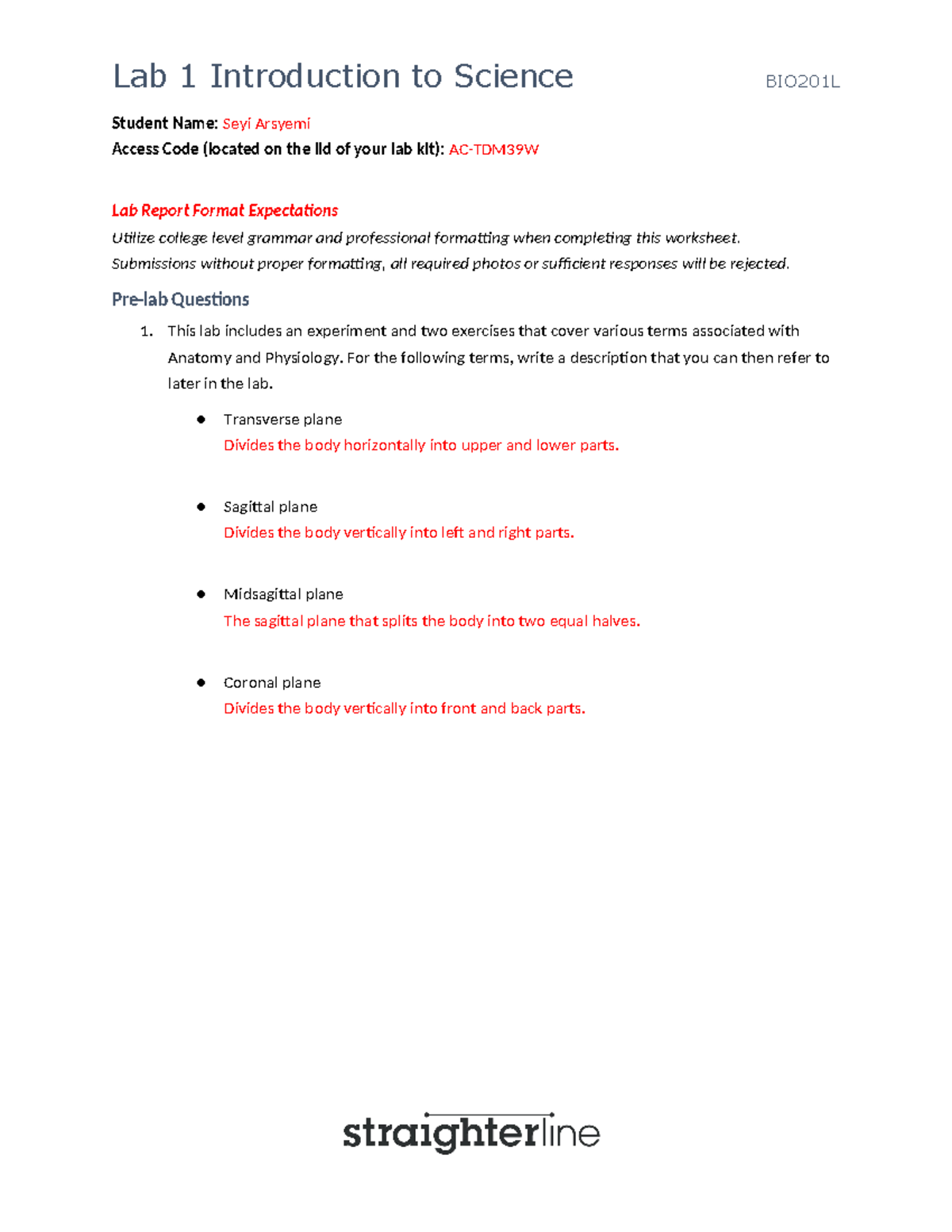 BIO201L Lab 1 - Anatomy & Physiology lab 1 - Student Name: Seyi Arsyemi ...