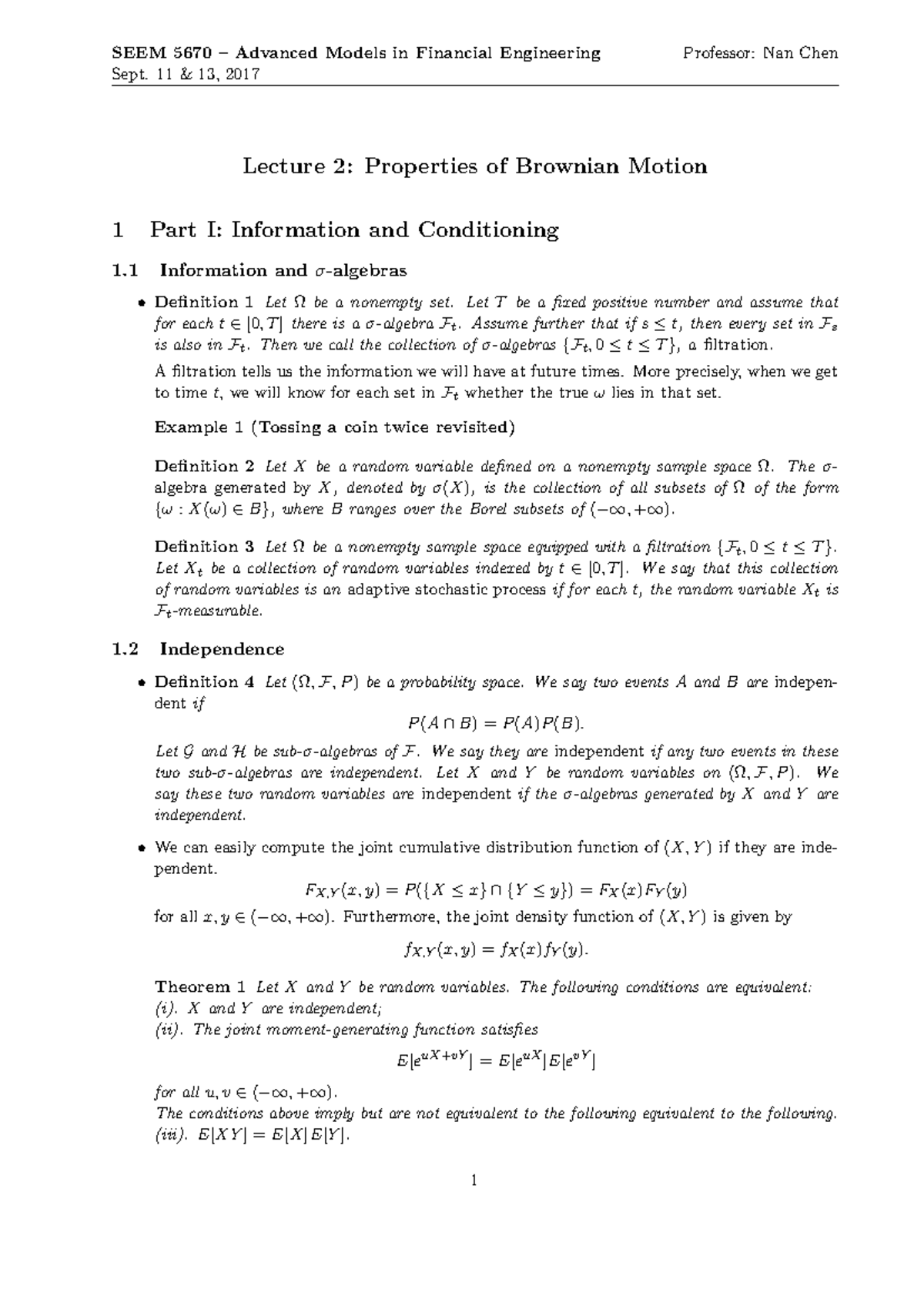 Properties of Brownian Motion - Sept. 11 & 13, 2017 Lecture 2: Properties of Brownian Motion 1 ...