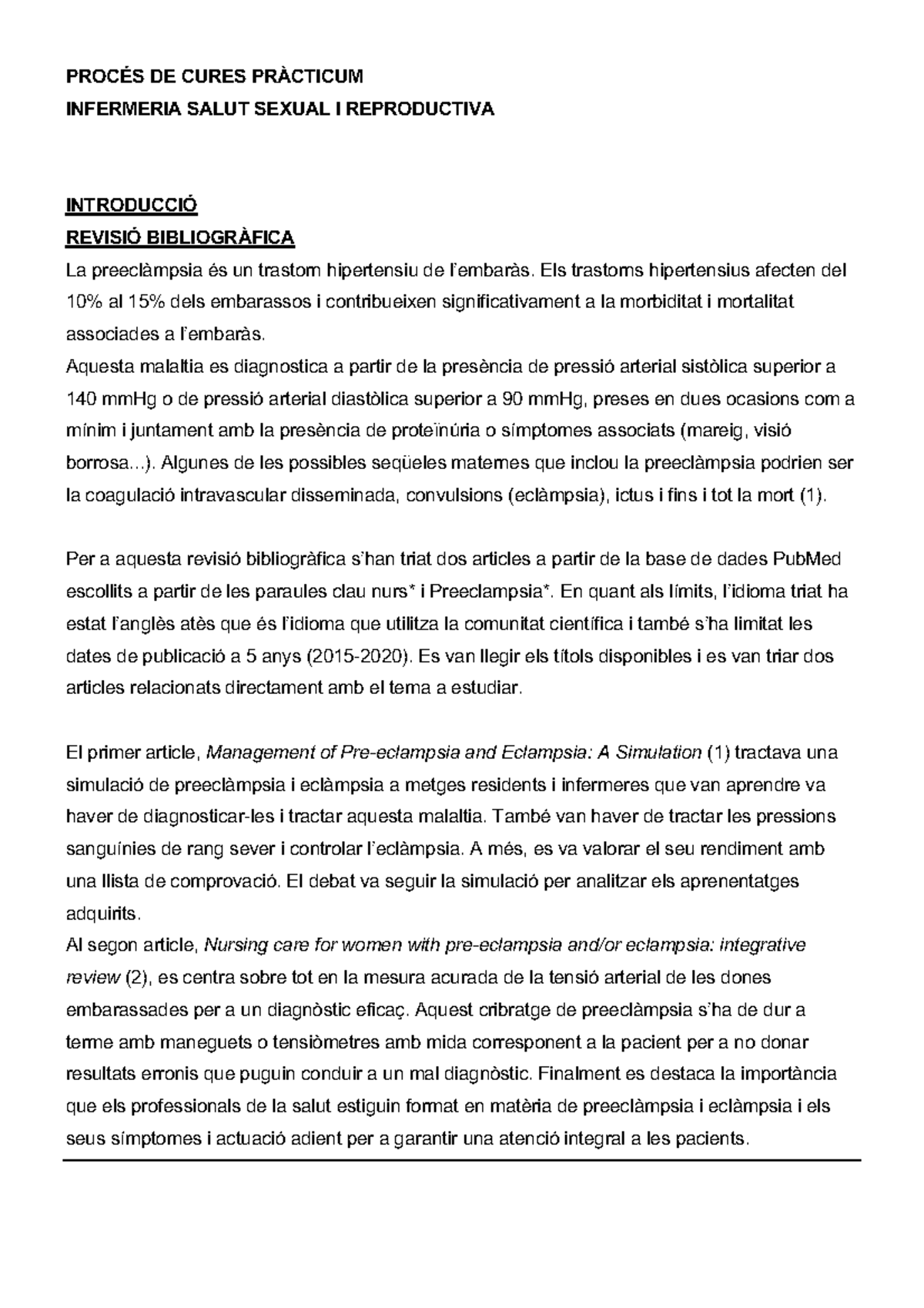 PAE Preeclampsia - Infermeria Salut Sexual I Reproductiva - PROCÉS DE CURES PRÀCTICUM INFERMERIA ...