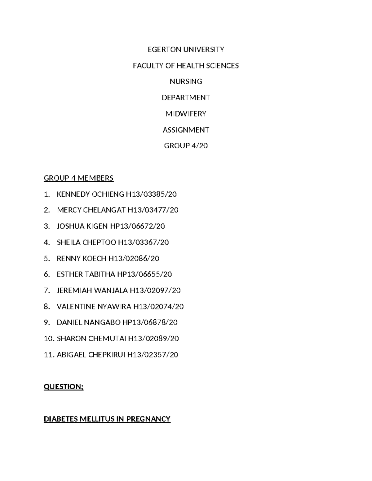 Diabetes IN Pregnancy - Summary Nursing - EGERTON UNIVERSITY FACULTY OF ...