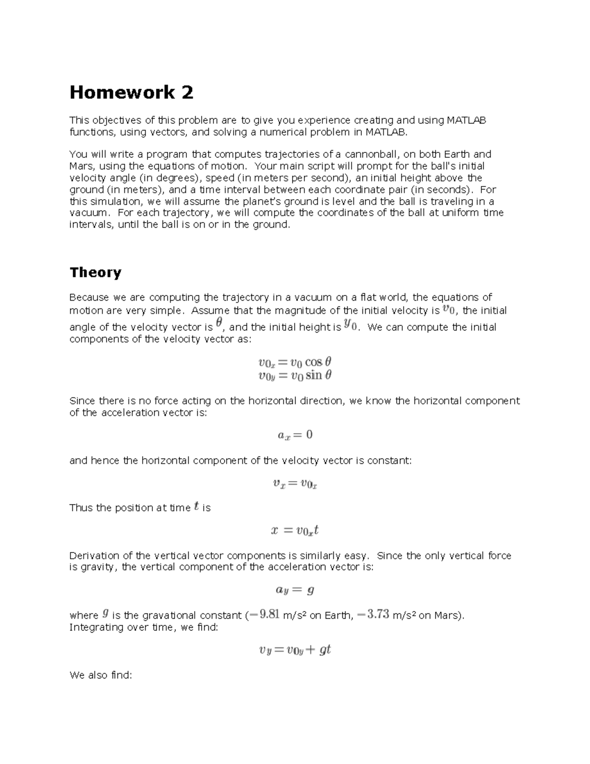 Homework 2 - Homework 2 This objectives of this problem are to give you ... Homework 2 - Homework 2 This objectives of this problem are to give you ...