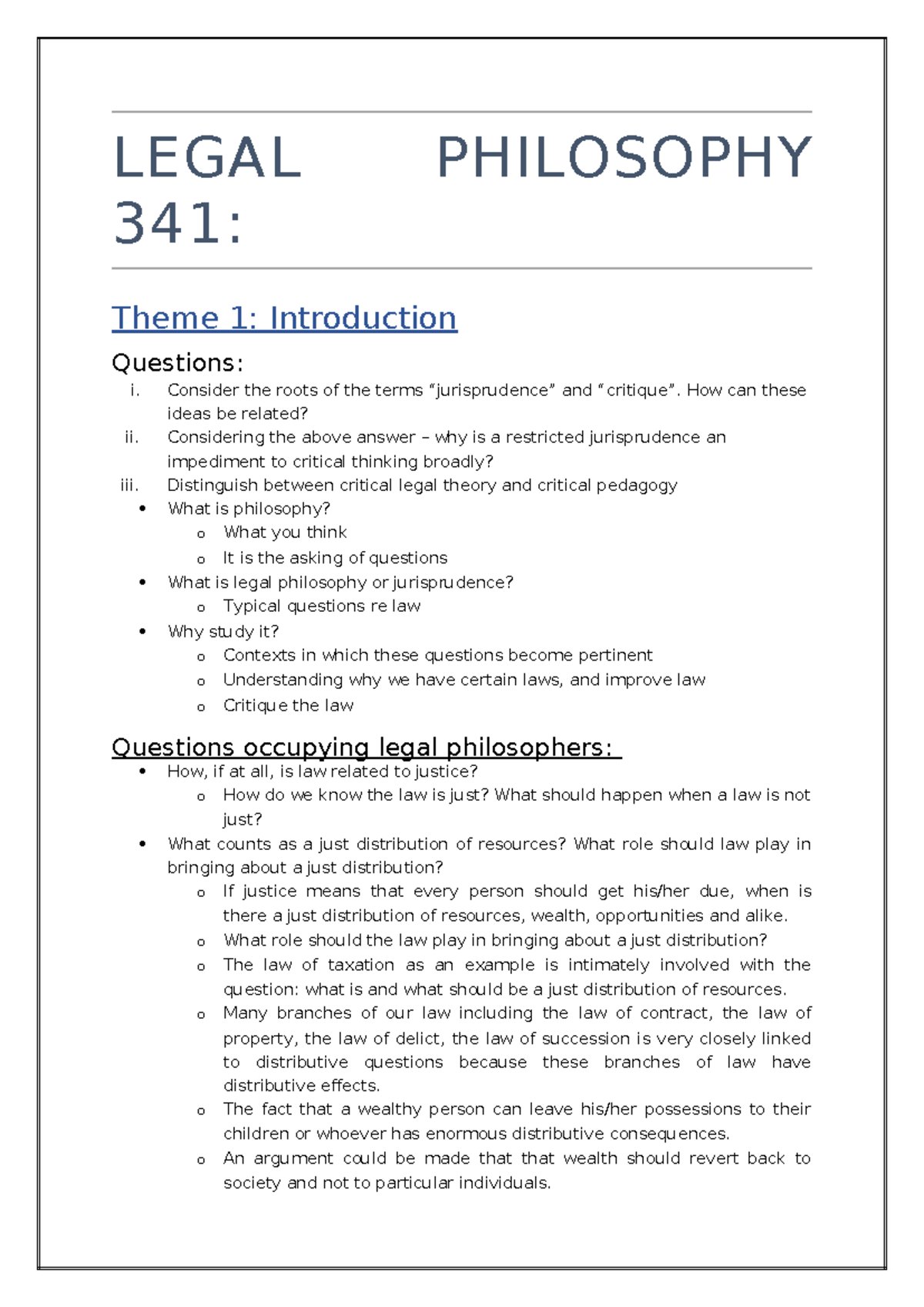 Legal Philosophy notes - LEGAL PHILOSOPHY 341: Theme 1: Introduction ...