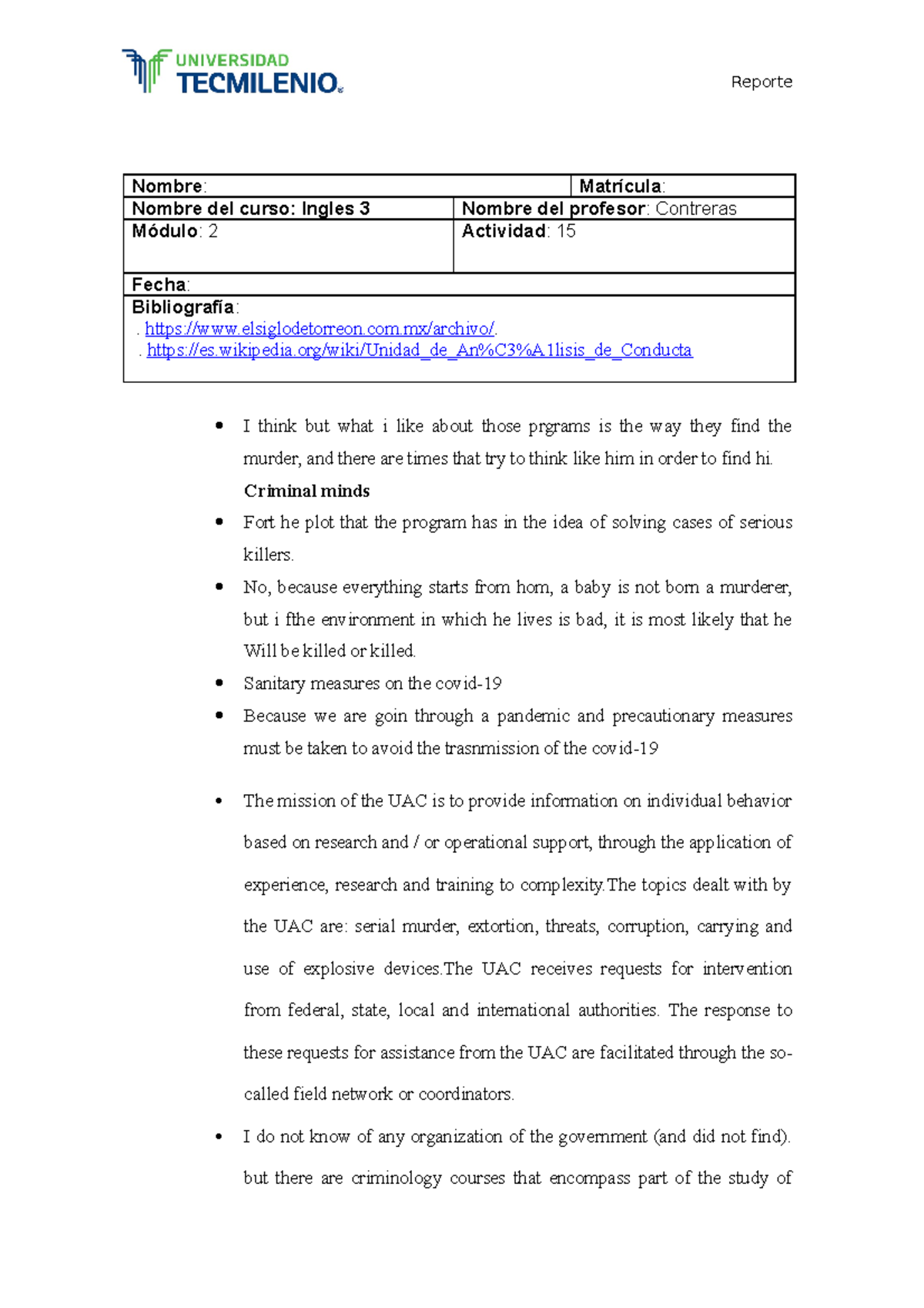 Activity 15 - actividad 15 inlges 3 - Reporte Nombre: Matrícula: Nombre ...