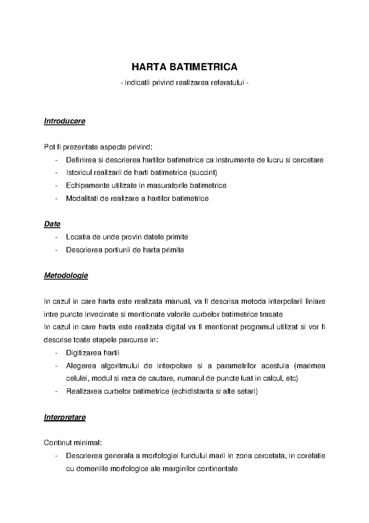 Tema 1- indicatii de realizare - HARTA BATIMETRICA indicatii privind realizarea referatului ...