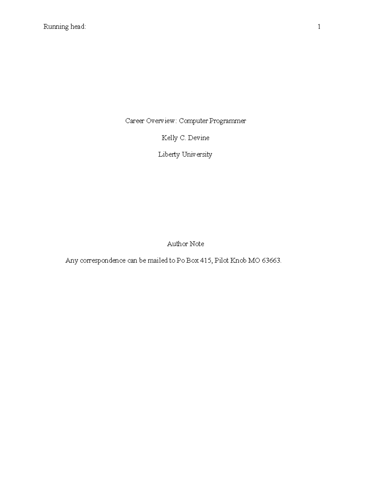 Research Paper Template Kelly Devine - Running head: 1 Career Overview ...