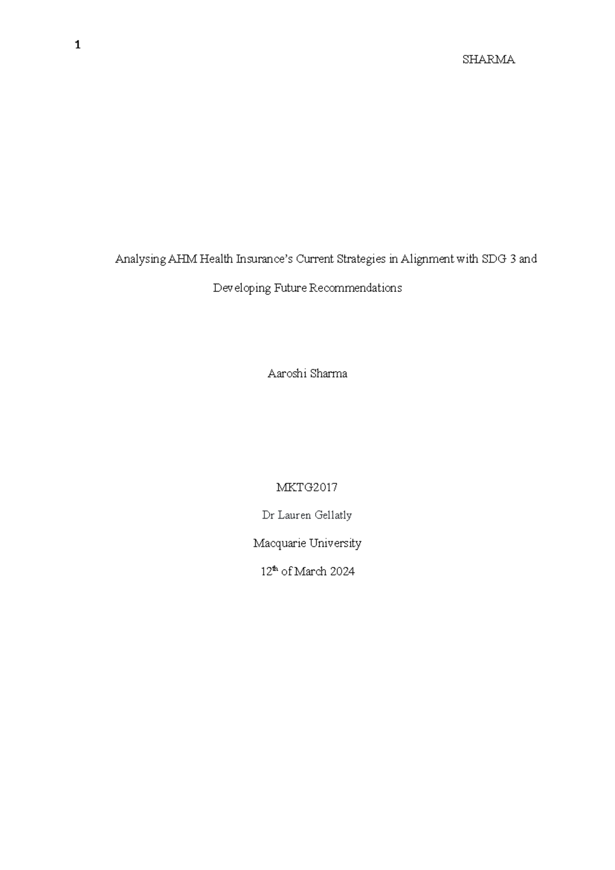 Practice based task 1 2024 - SHARMA Analysing AHM Health Insurance’s ...