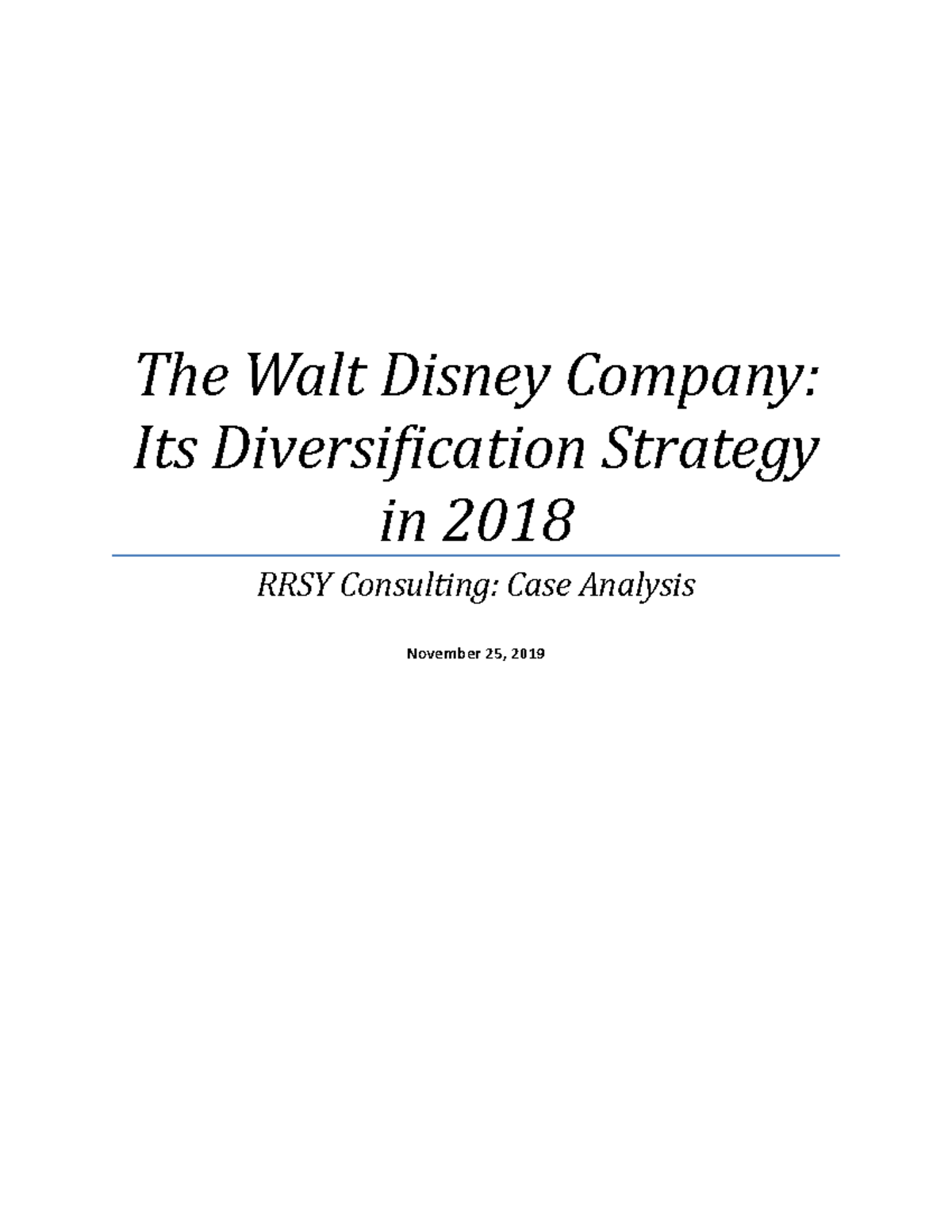 BUS403-Case Review - project - The Walt Disney Company: Its ...
