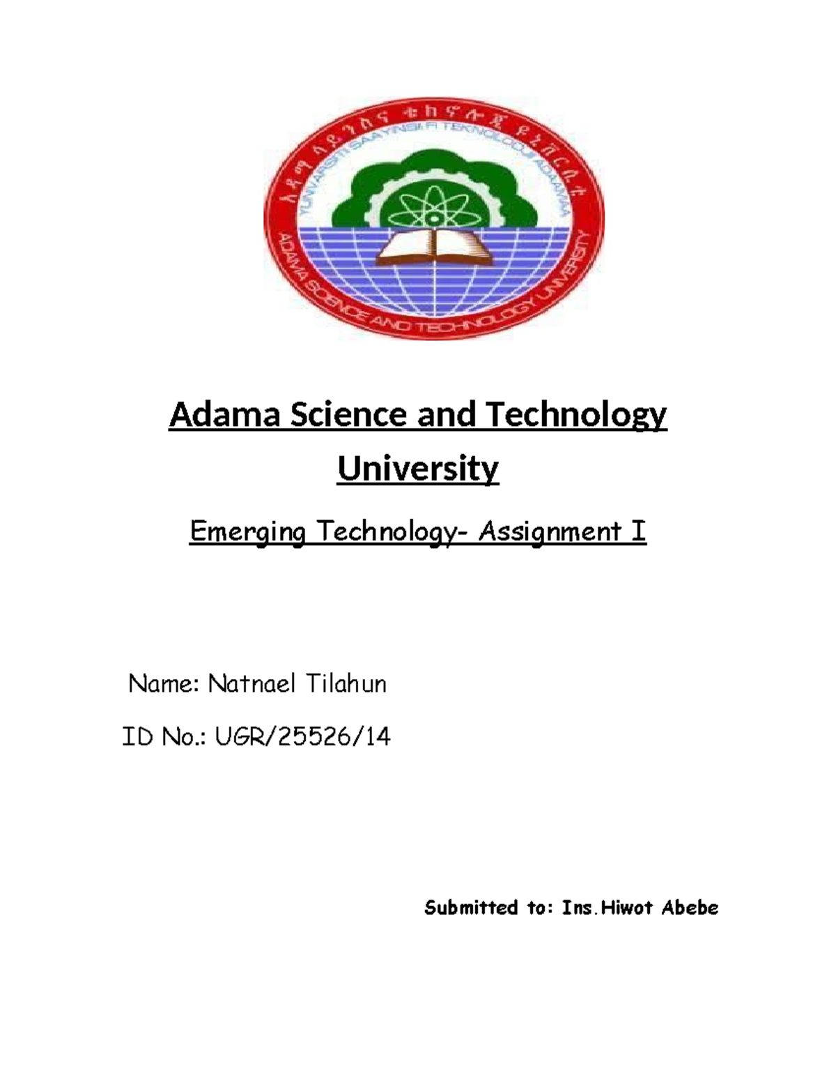 Emerging technology assingment - Adama Science and Technology ...