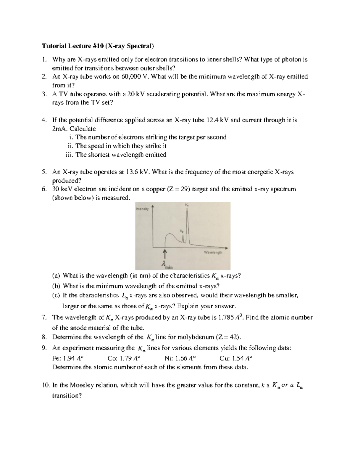 Tutorial Lecture 10 Set Of Questions For Practice Tutorial Lecture 10 X Ray Spectral Why