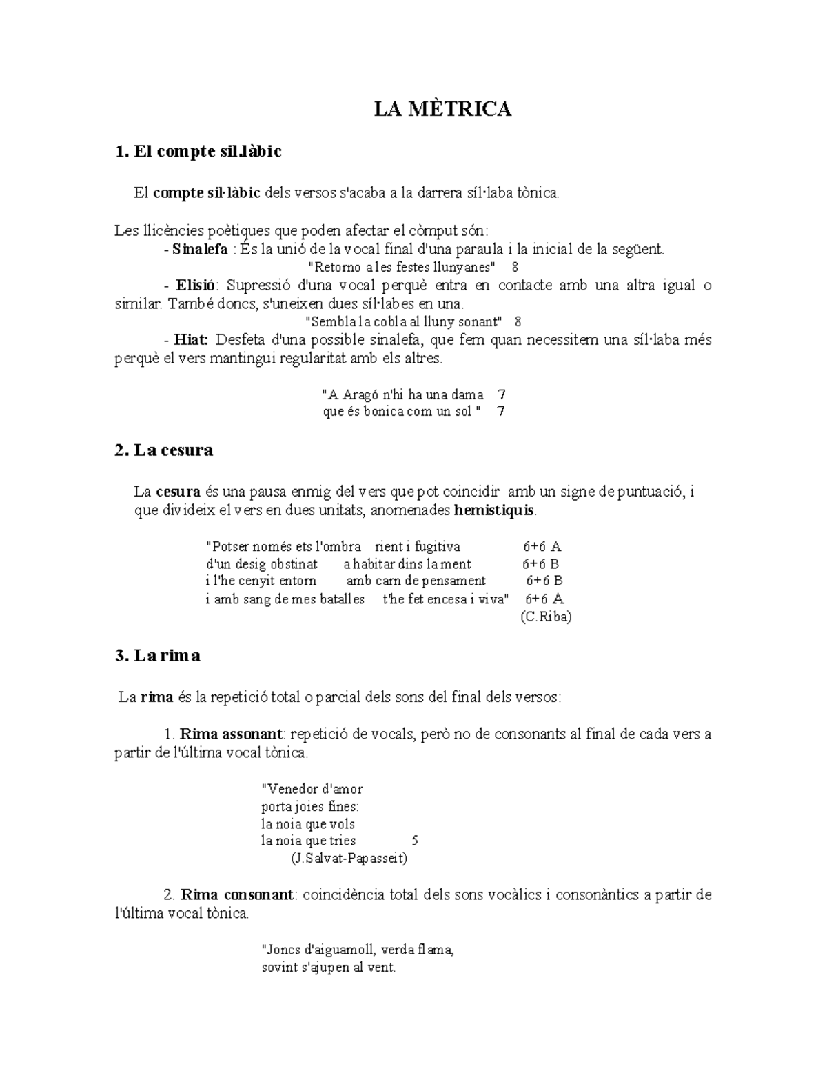 LA Mètrica - hgvb - LA MÈTRICA 1. El compte silàbic El compte sil·làbic ...