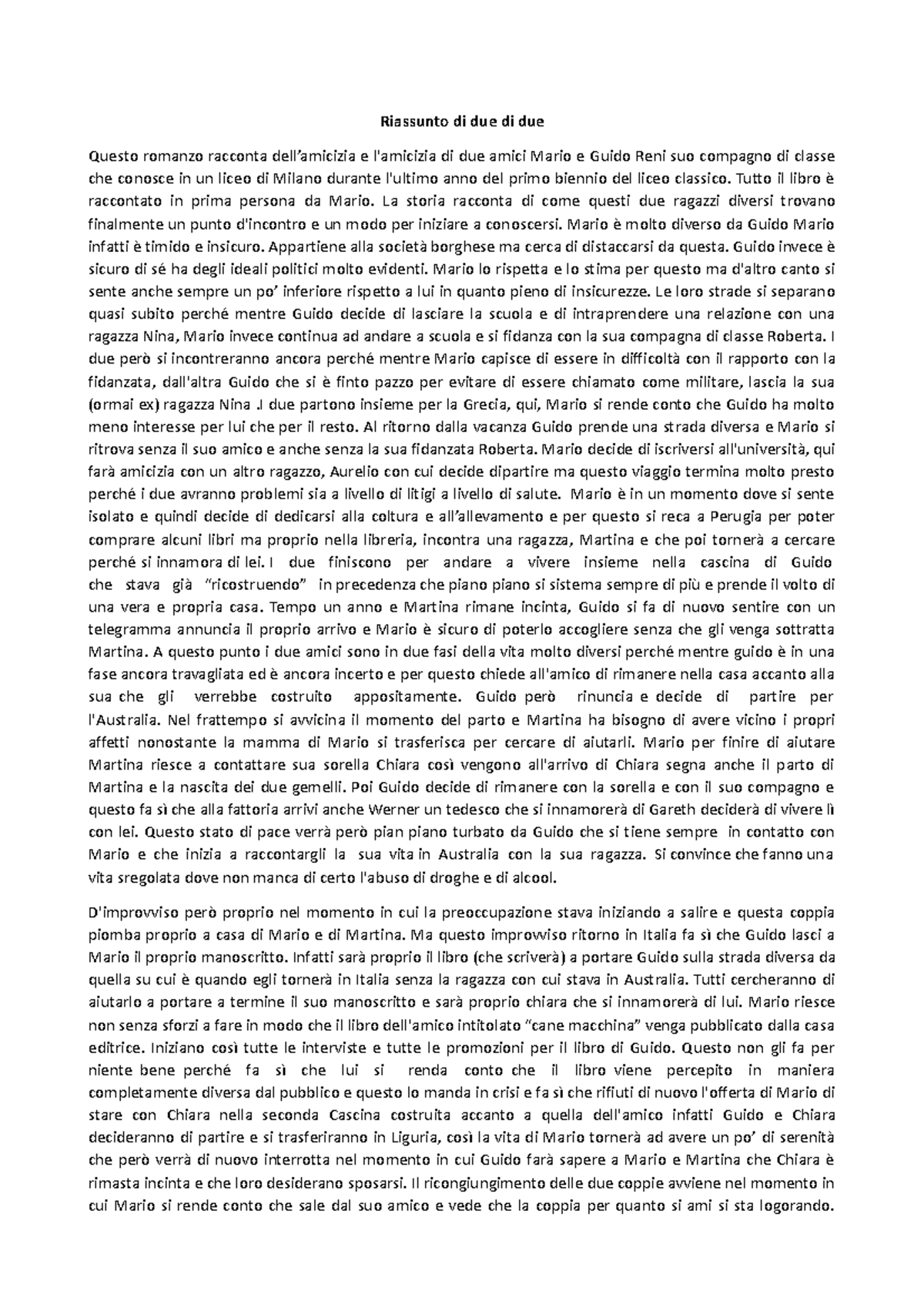 Riassunto di due di due - Riassunto di due di due Questo romanzo ...