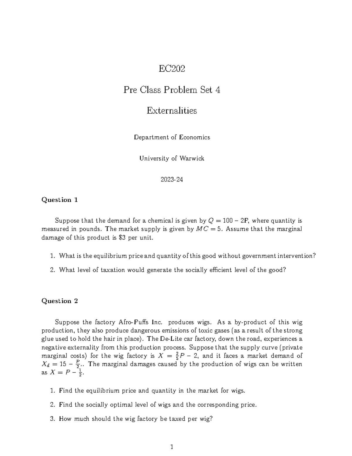 Pre class Problem Set 4 Week 6 - EC Pre Class Problem Set 4 Externalities Department of ...