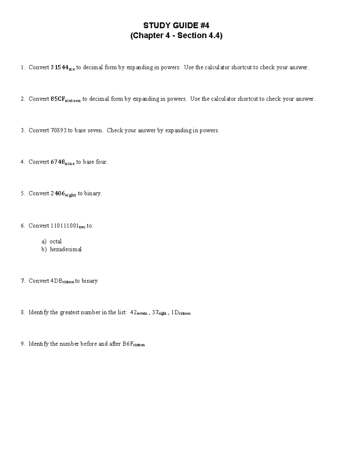 Study Guide #4 Chapter 4 Section 4 - (Chapter 4 - Section 4)STUDY GUIDE Convert 31544 six to ...